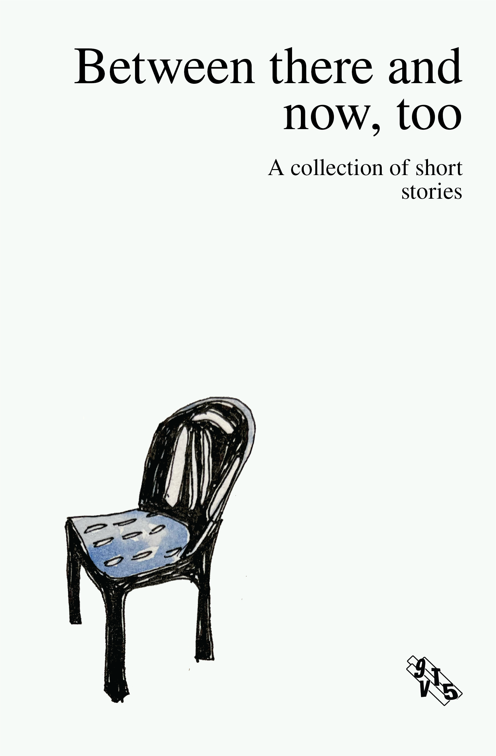 Between there and now, too by Jack George | Goodreads