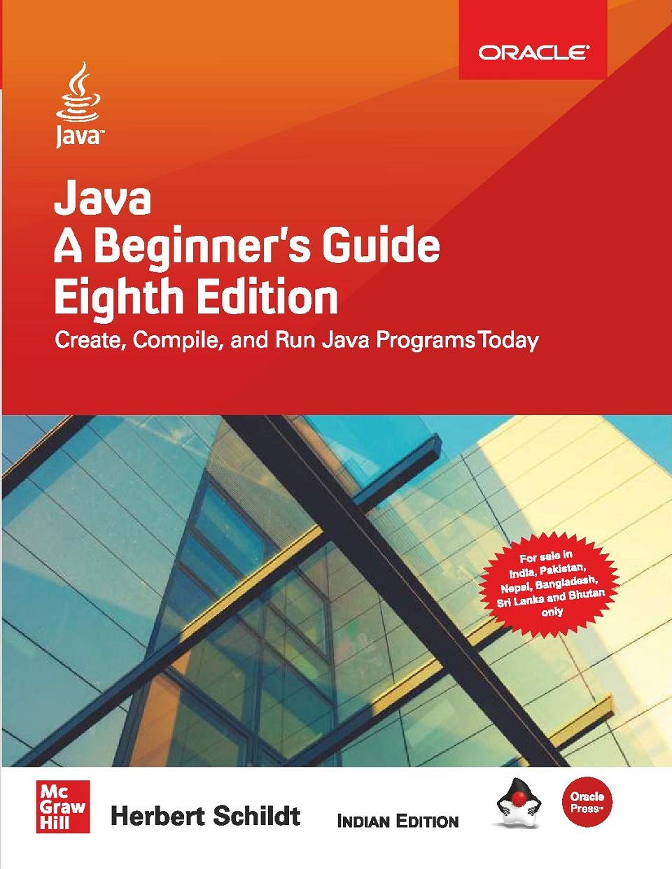 Java : A Beginners Guide, 8th Edition by Herbert Schildt | Goodreads