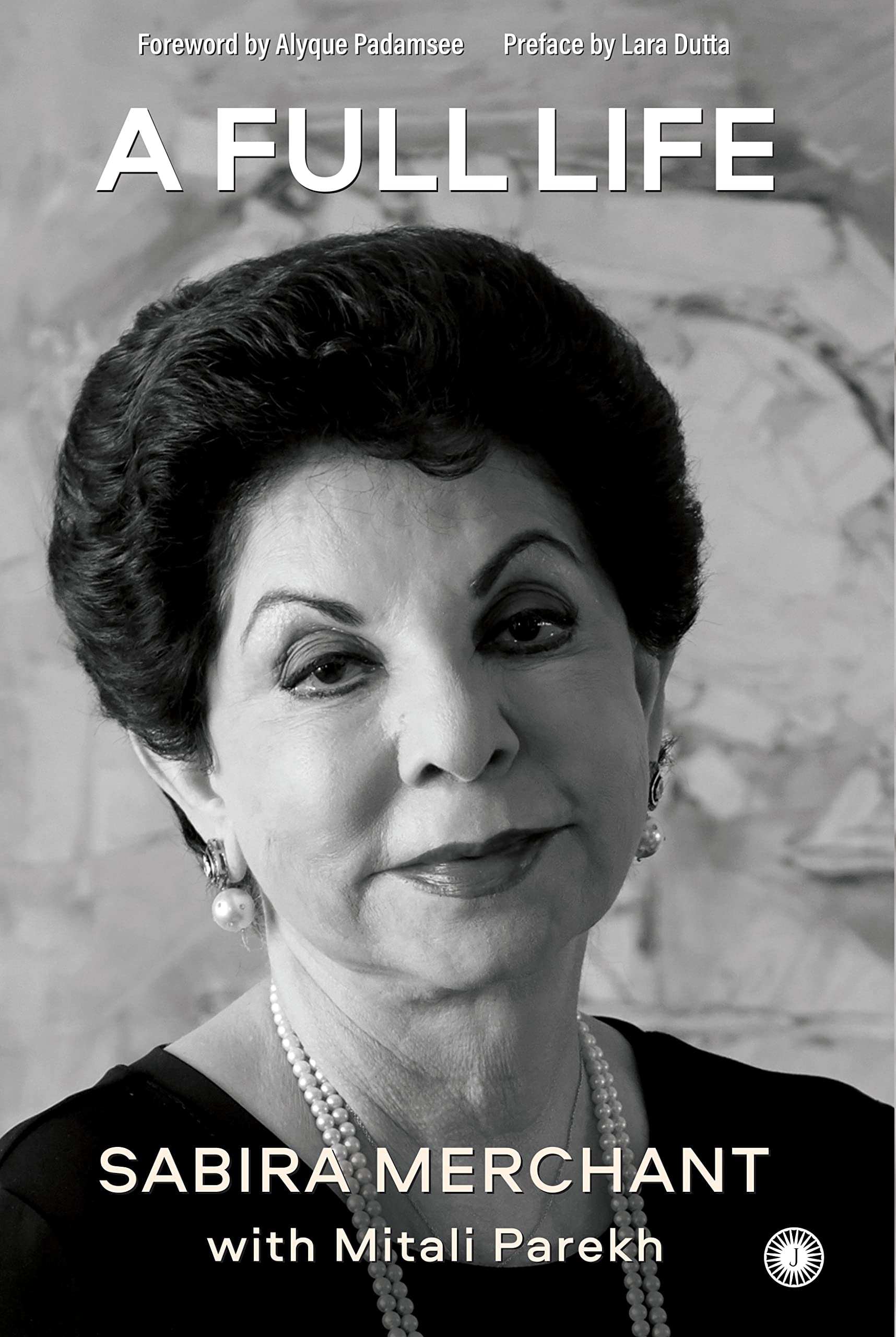 A Full Life by Sabira Merchant | Goodreads