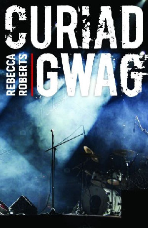 Curiad Gwag by Rebecca Roberts | Goodreads