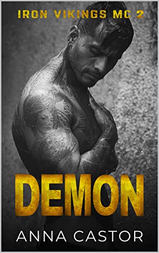 Demon (Iron Vikings MC, #2) by Anna Castor | Goodreads