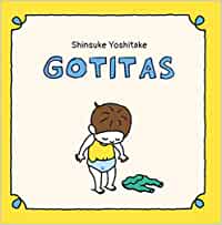 Gotitas by Shinsuke Yoshitake | Goodreads