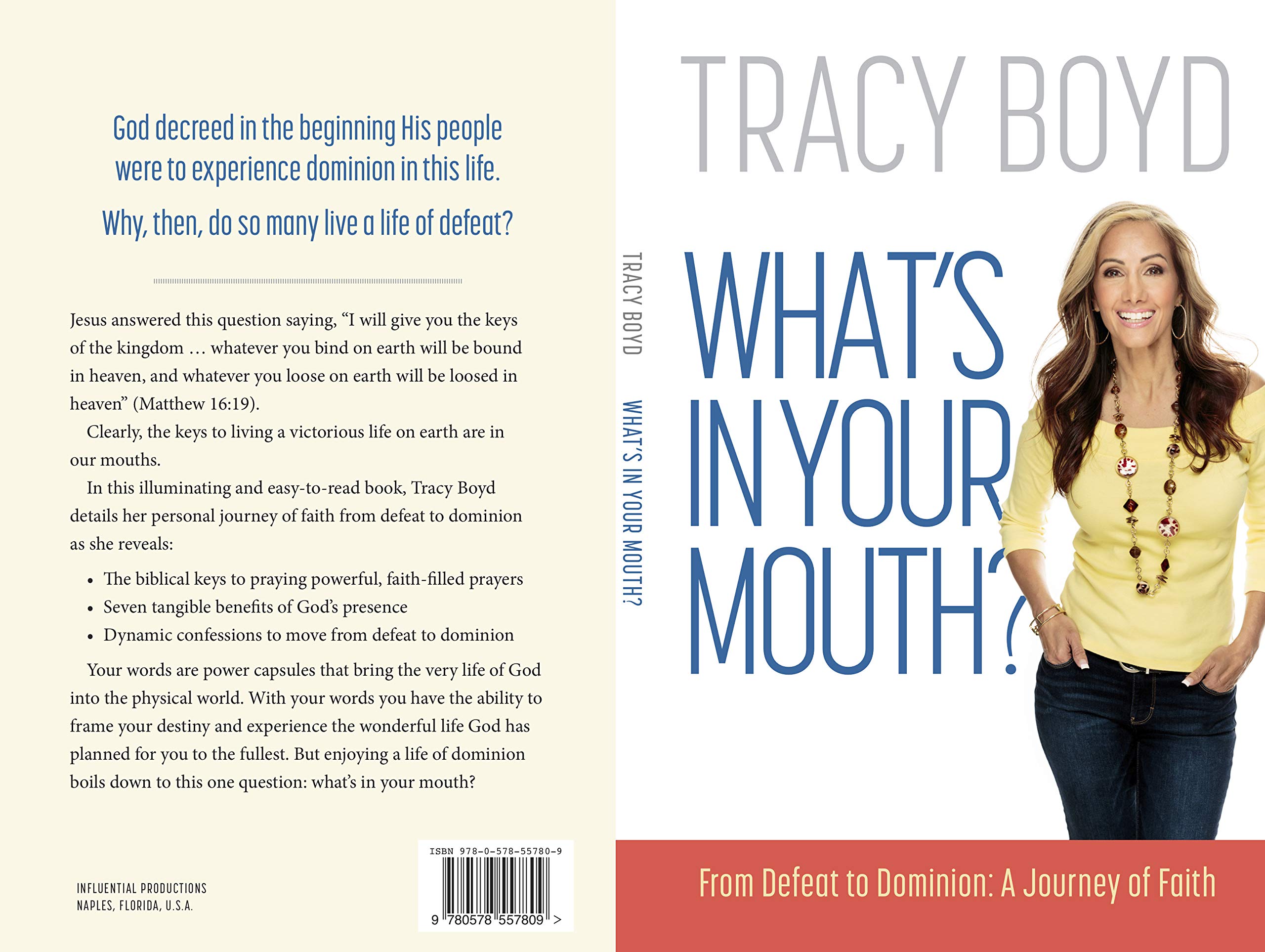 What's In Your Mouth?: From Defeat to Dominion: A Journey of Faith by ...