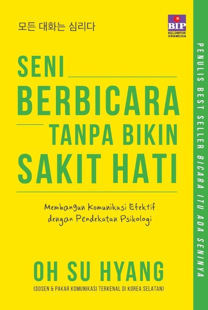 seni berbicara tanpa bikin sakit hati by Oh Su-hyang | Goodreads
