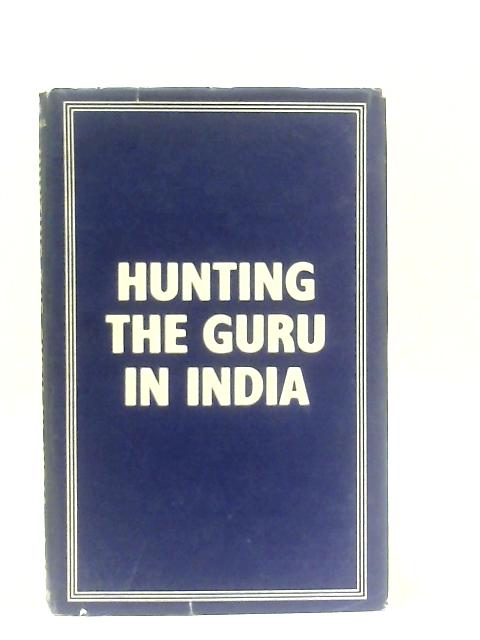 Hunting the guru in India by Anne Marshall | Goodreads