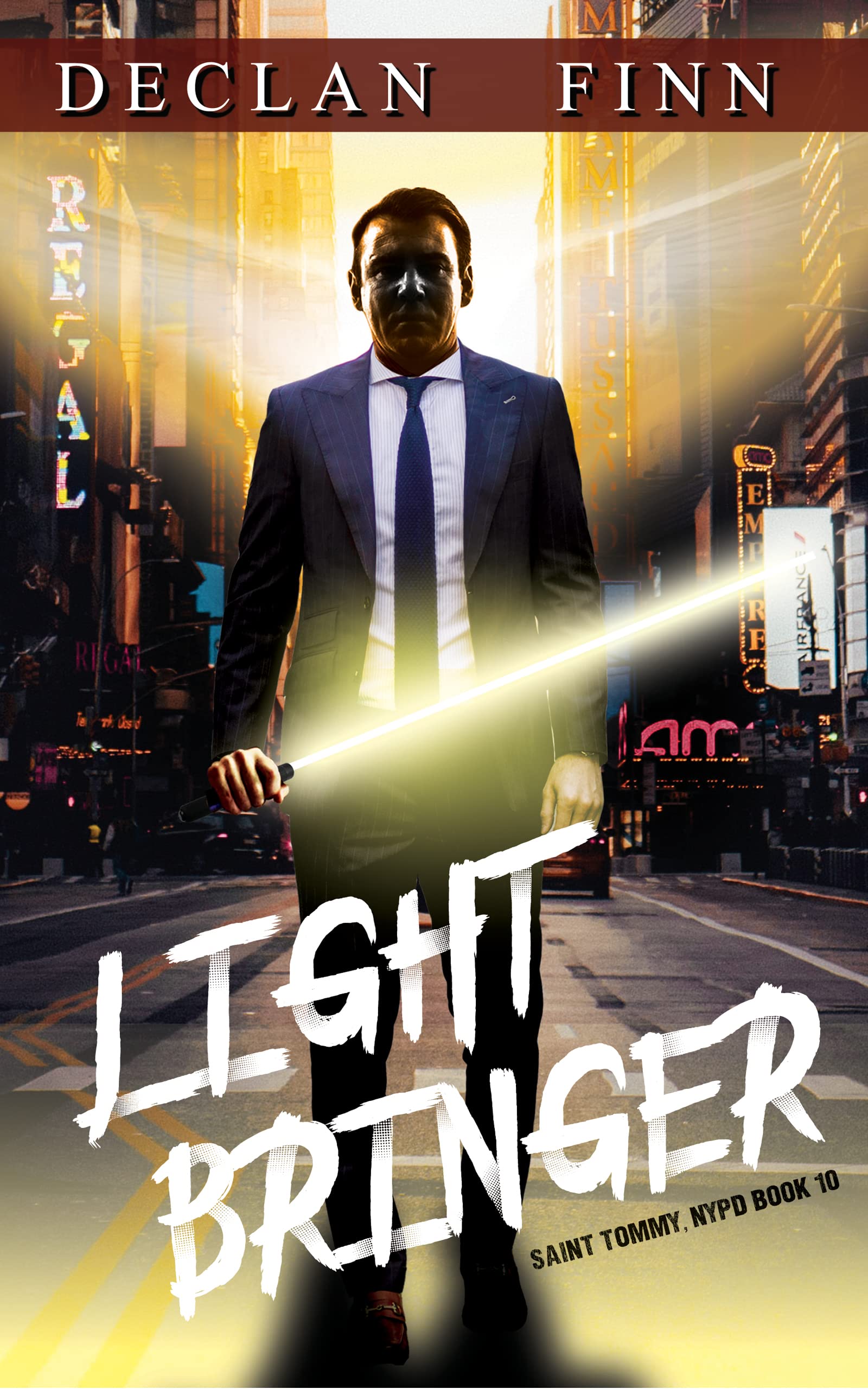 Lightbringer (Saint Tommy, NYPD #10) by Declan Finn | Goodreads