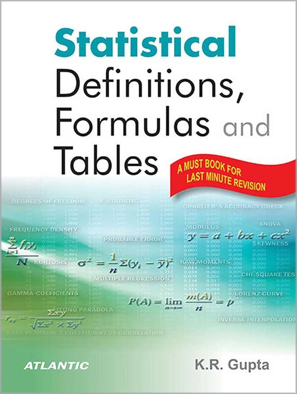 Statistical Definitions, Formulas And Tables (PB) by K.R. Gupta | Goodreads