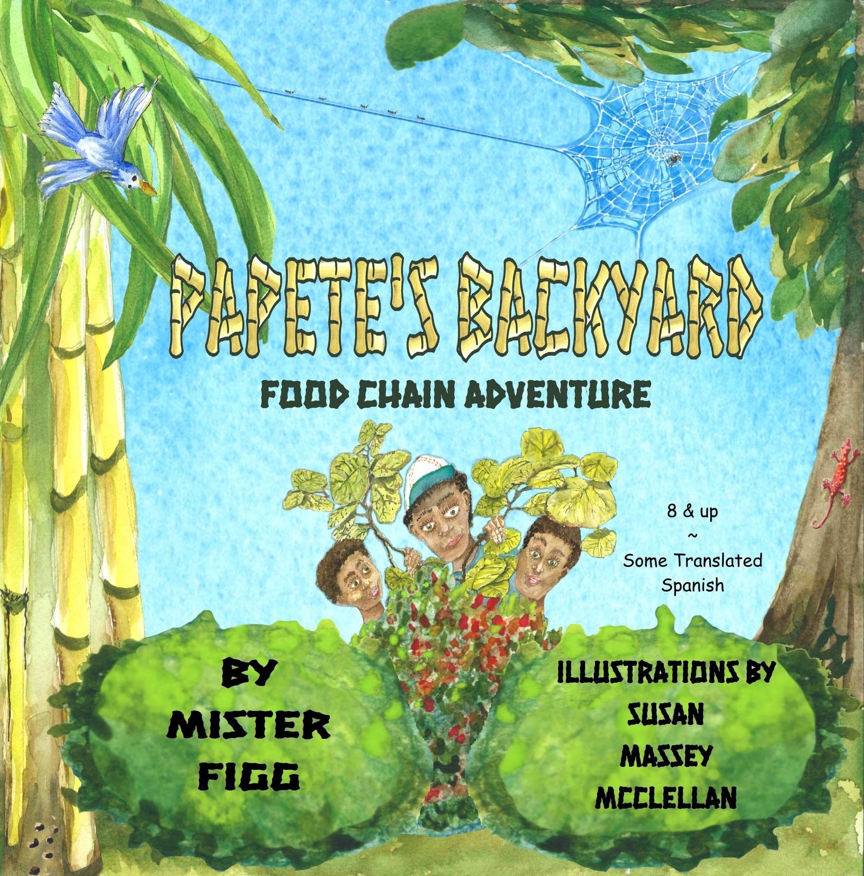 Papete's Backyard: Food Chain Adventure by Mister Figg | Goodreads