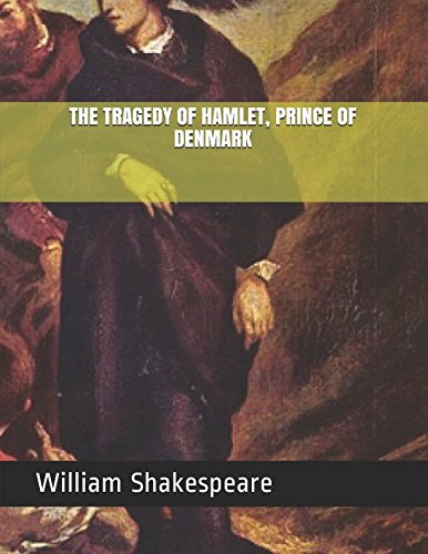 THE TRAGEDY OF HAMLET, PRINCE OF DENMARK by William Shakespeare | Goodreads