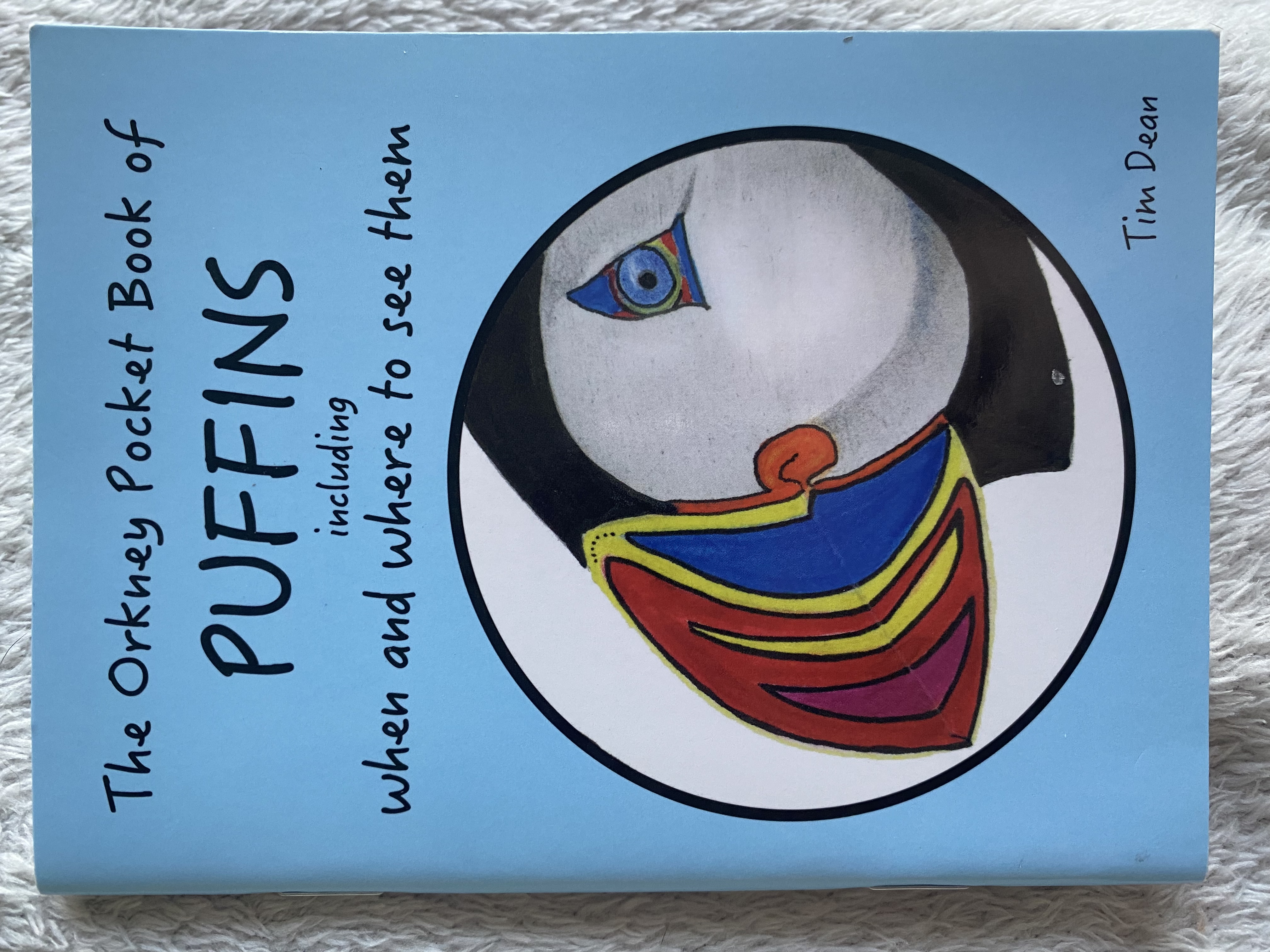 The Orkney Pocket Book of Puffins by Tim Dean | Goodreads