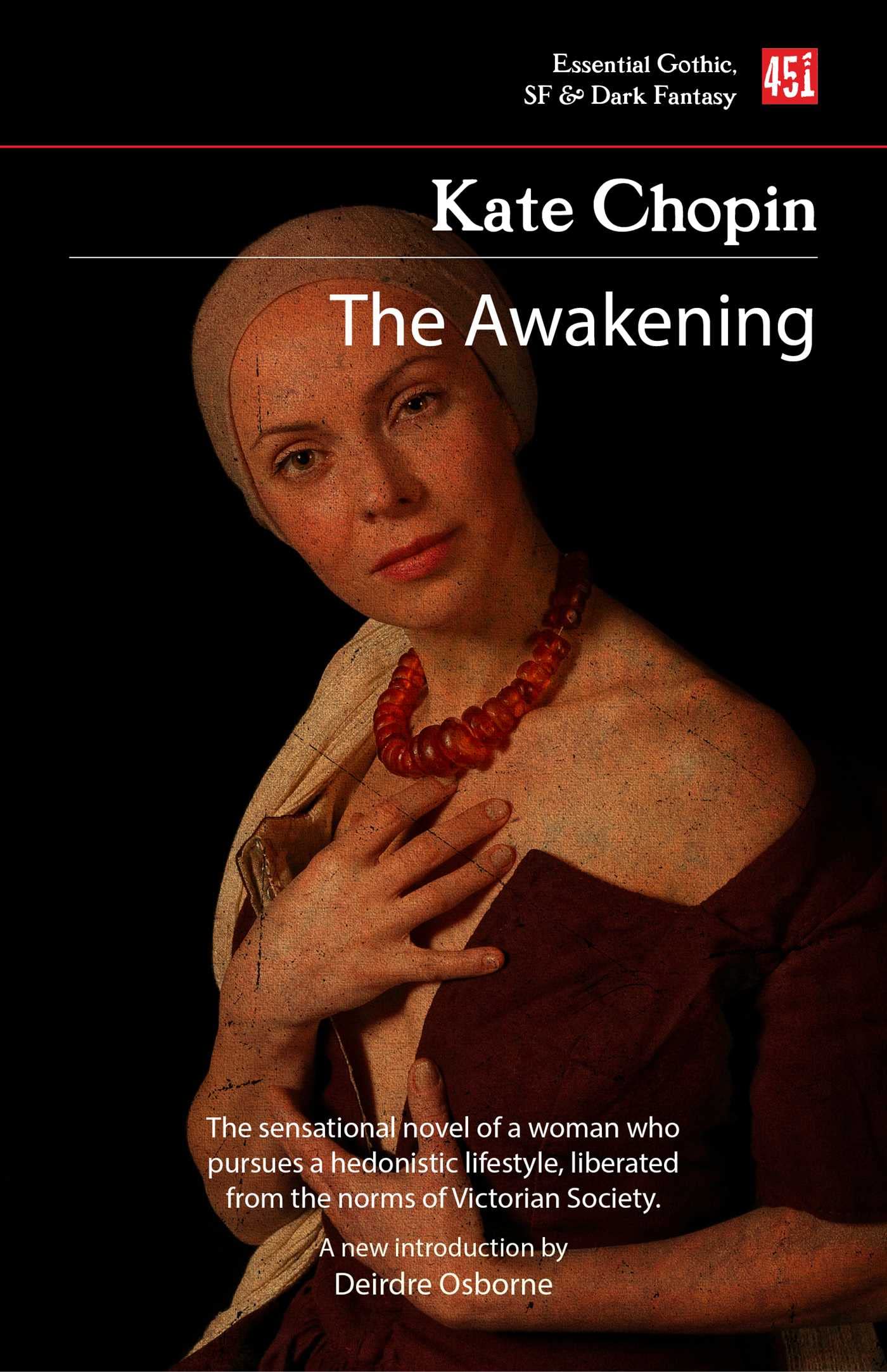The Awakening (Foundations of Feminist Fiction) by Kate Chopin | Goodreads