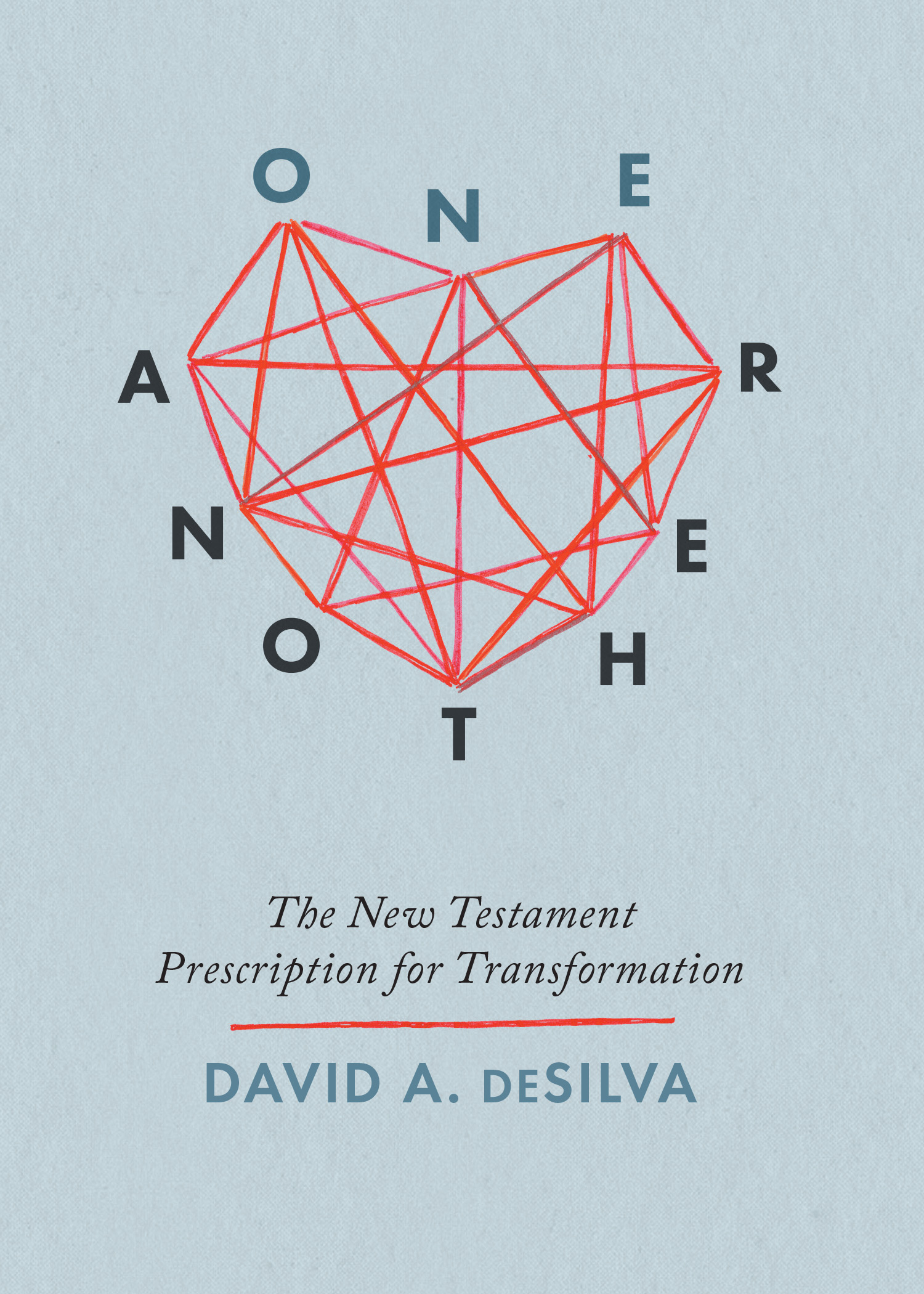 One Another by David Desilva | Goodreads