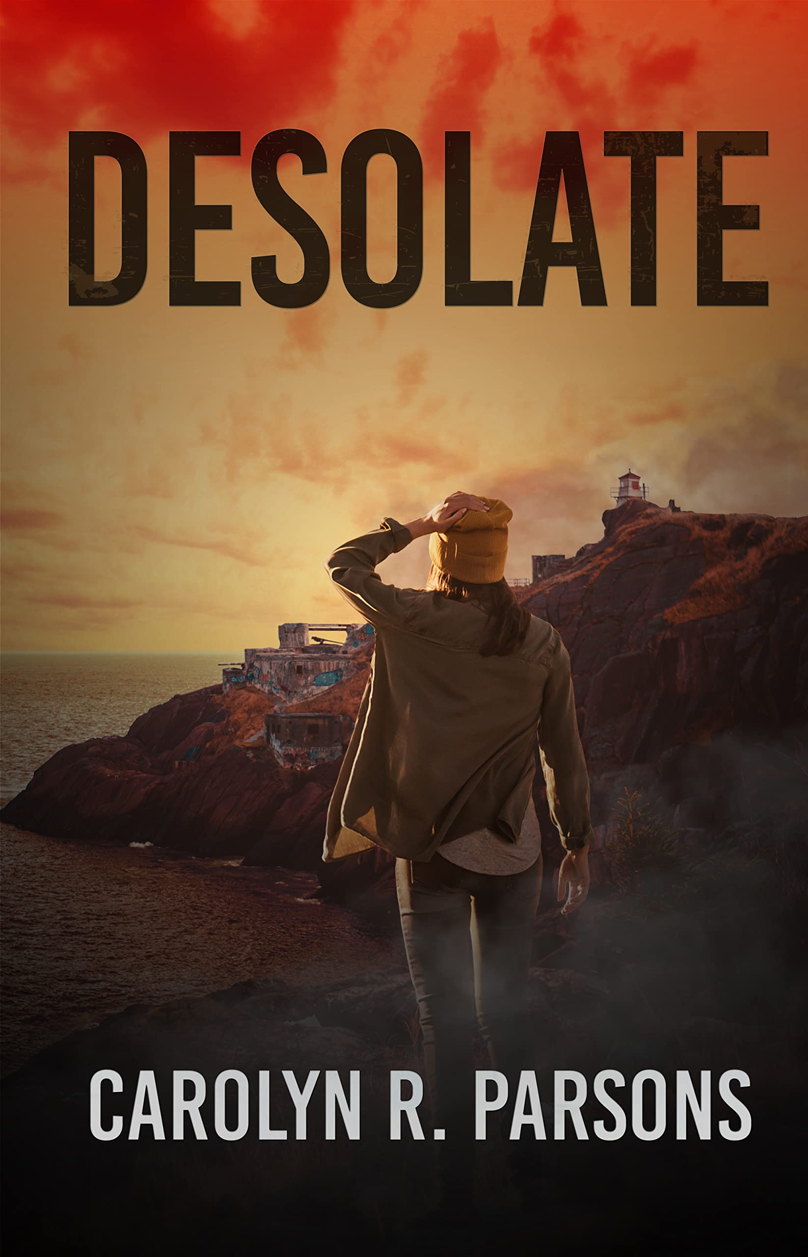 Desolate: A Tale of Newfoundland Perseverance by Carolyn R. Parsons ...