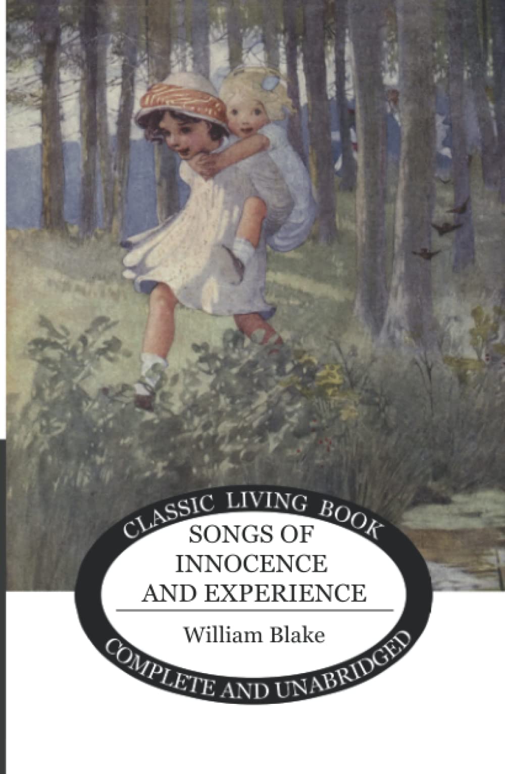 Songs of Innocence and Experience by William Blake | Goodreads