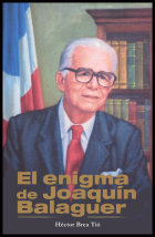 El Enigma de Joaquín Balaguer by Héctor Brea Tio | Goodreads