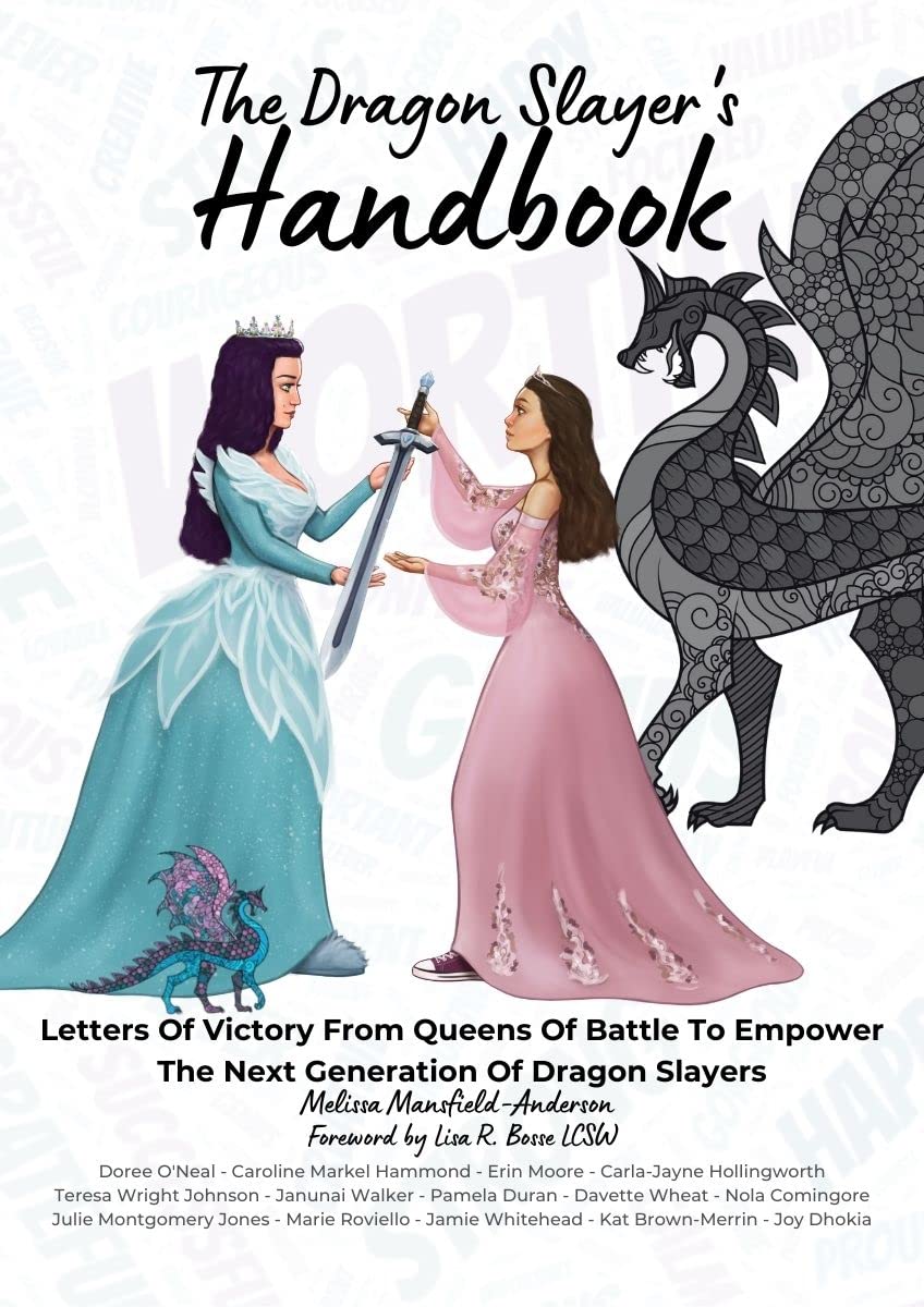 The Dragon Slayer's Handbook: Letters Of Victory From Queens Of Battle ...