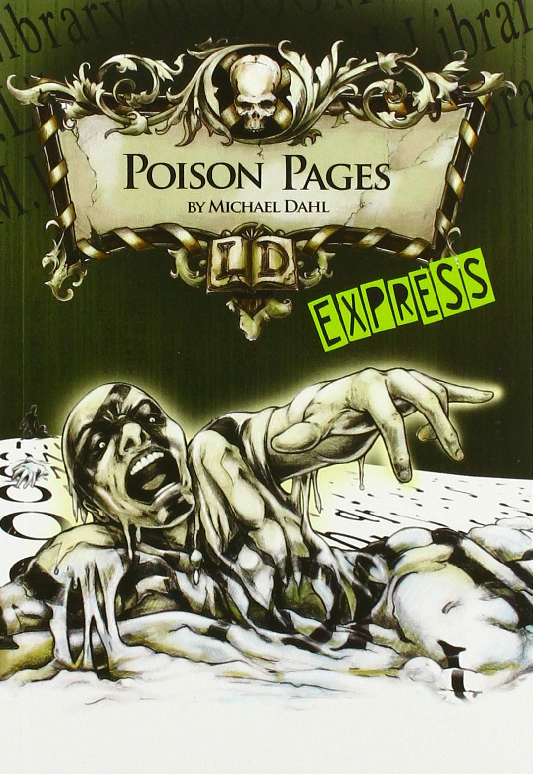 Poison Pages - Express Edition by Michael Dahl | Goodreads
