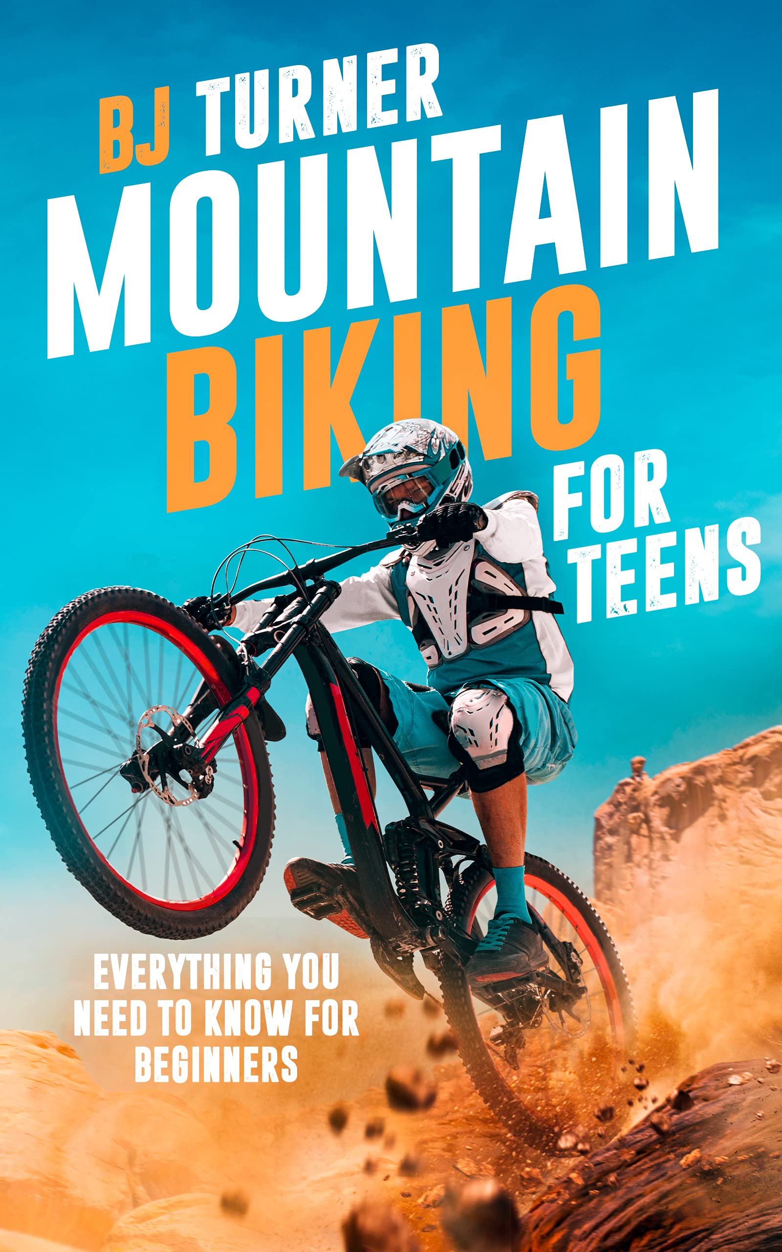 Mountain Biking For Teens: Everything You Need to Know for Beginners by ...