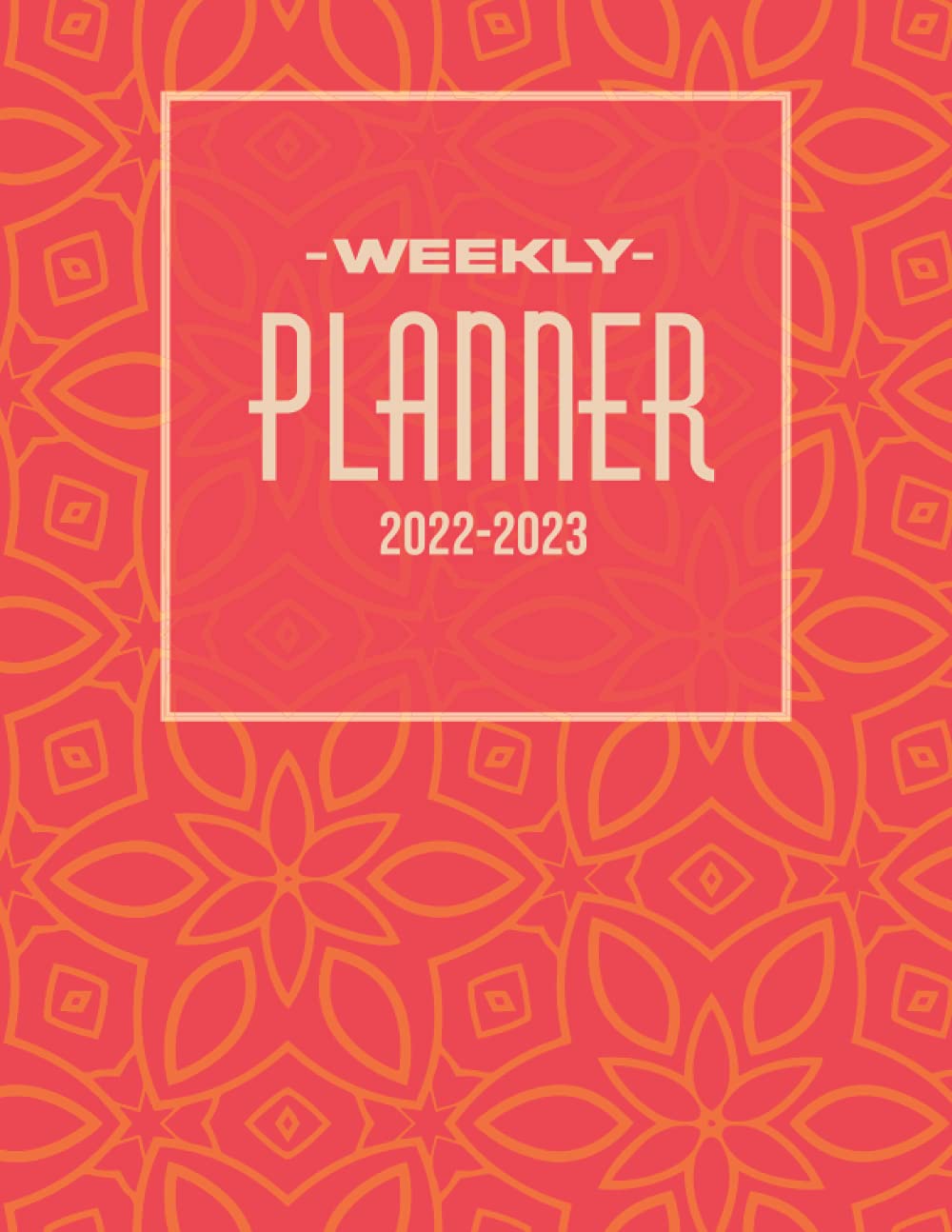 Weekly Planner 2022-2023: Two year planner 2022-2023 8 1/2 x 11 ...