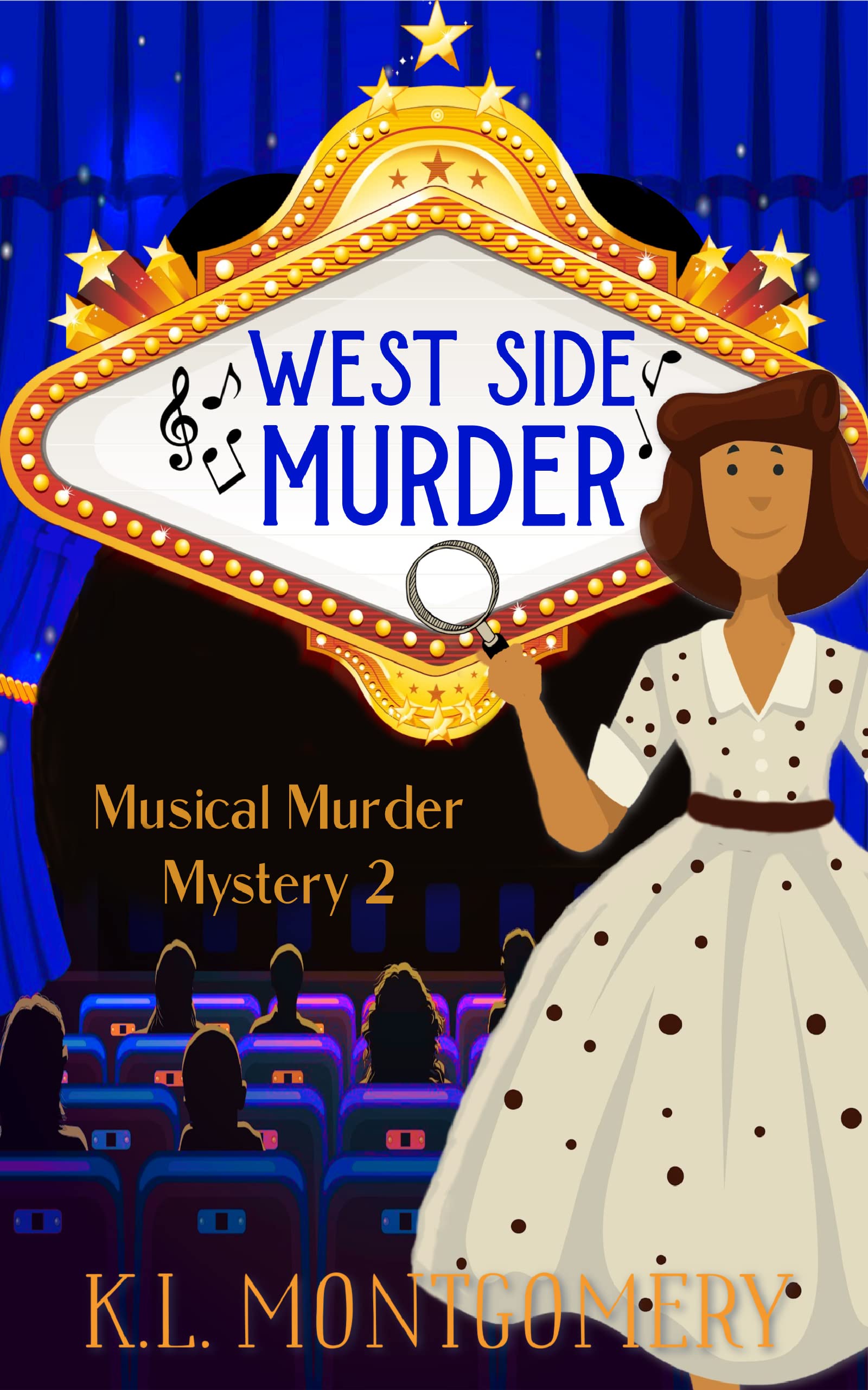 West Side Murder (Musical Murder Mystery Book 2) by K.L. Montgomery | Goodreads