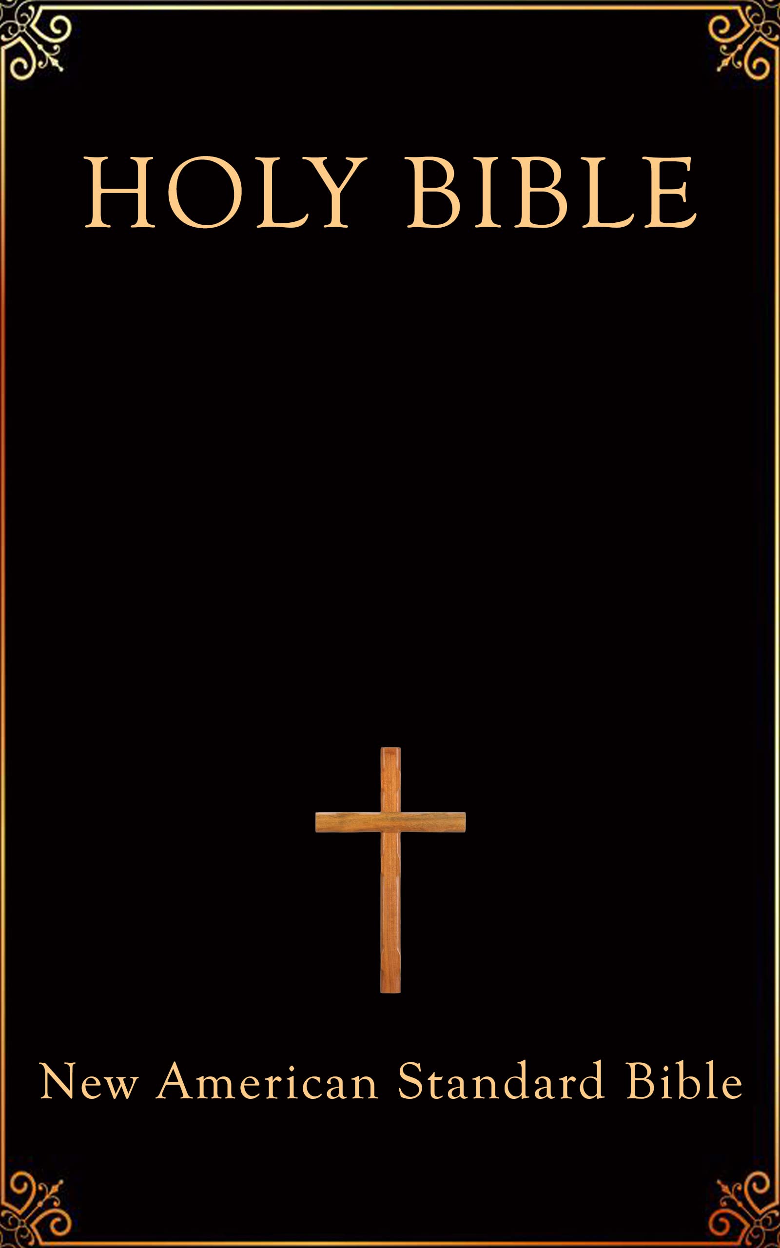 Holy Bible (NASB): New American Standard Bible by NASV bible | Goodreads