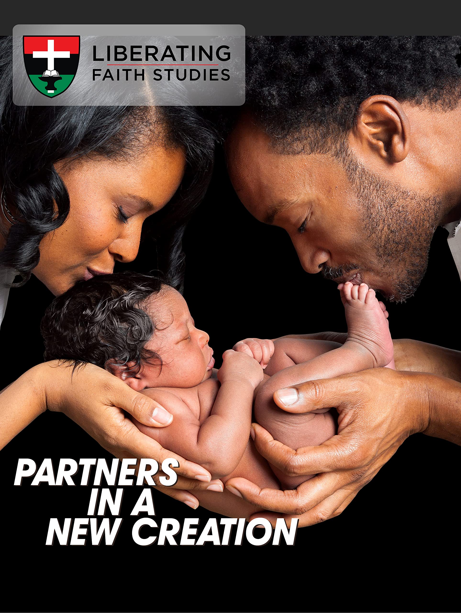 Liberating Faith Studies, Summer 2022: June-August lessons by Roderick ...