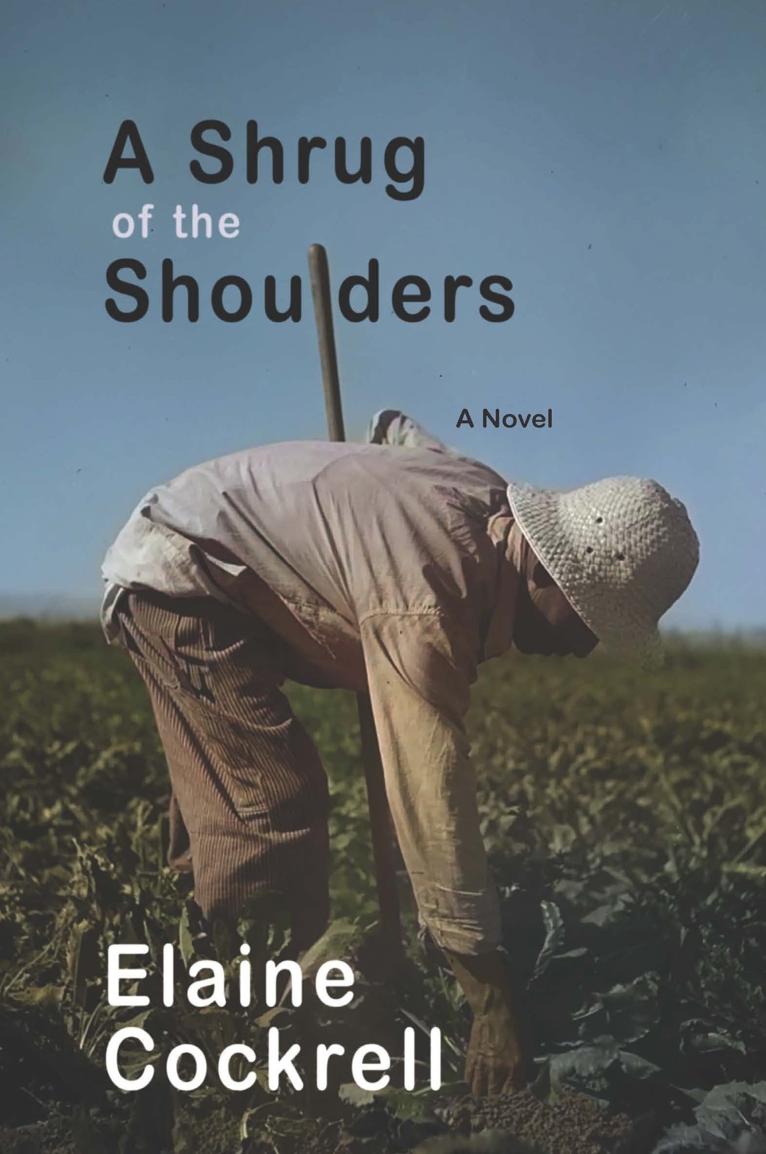 A Shrug of the Shoulders by Elaine Cockrell | Goodreads