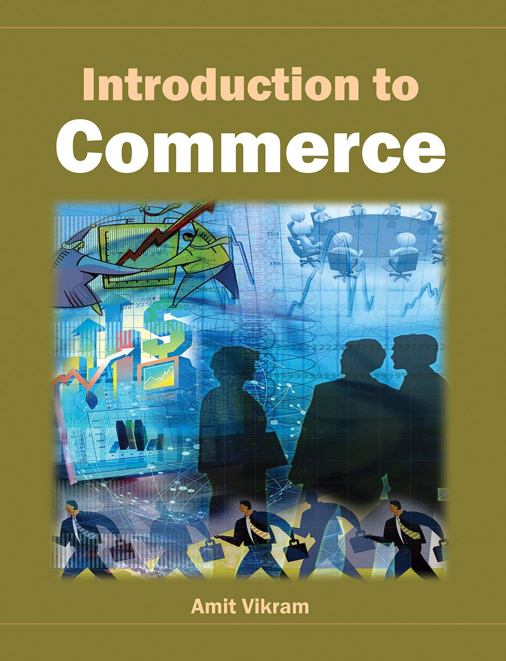 Introduction To Commerce (HB) by Amit Vikram | Goodreads
