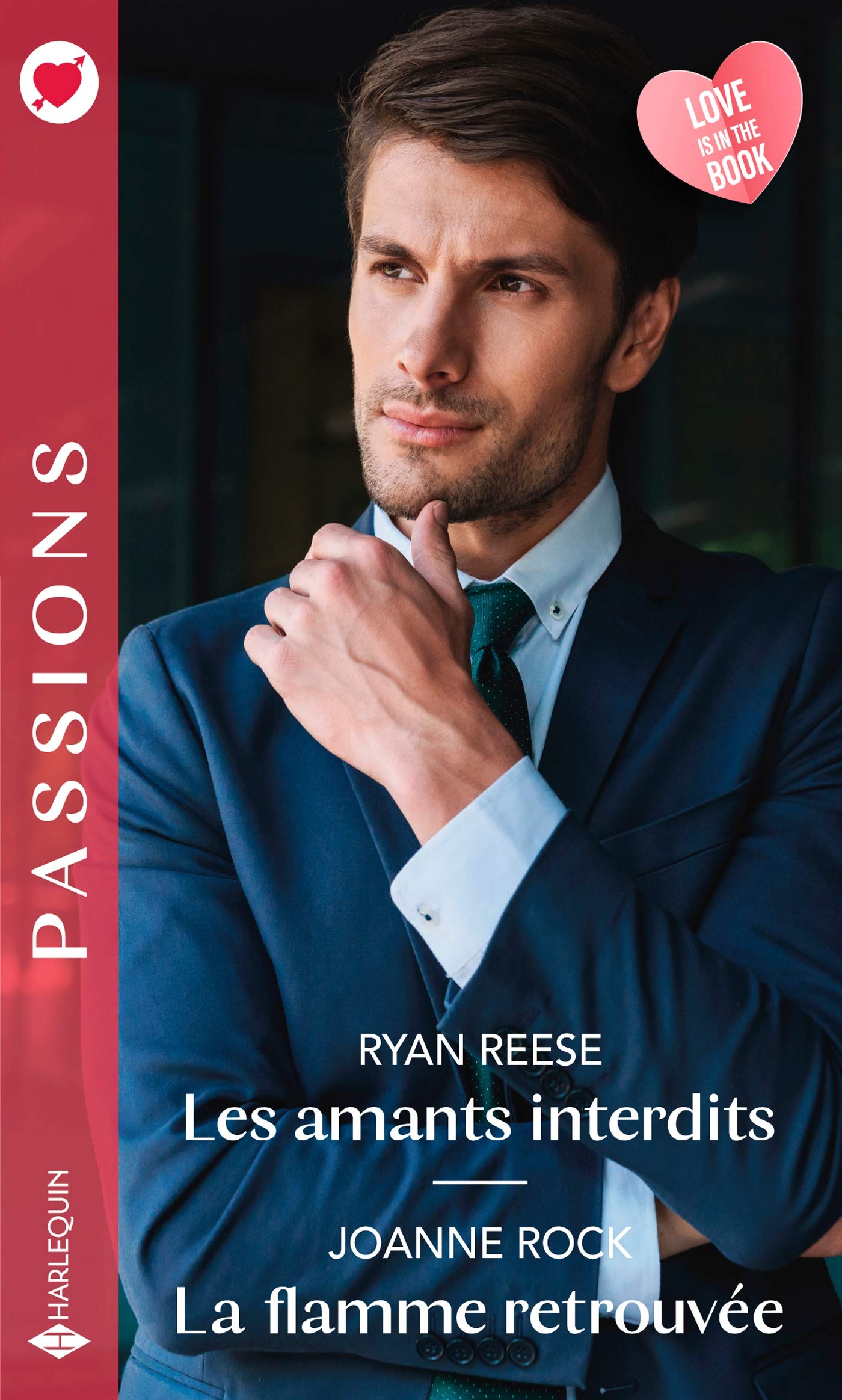 Les amants interdits - La flamme retrouvée (Passions) by Ryan Reese ...