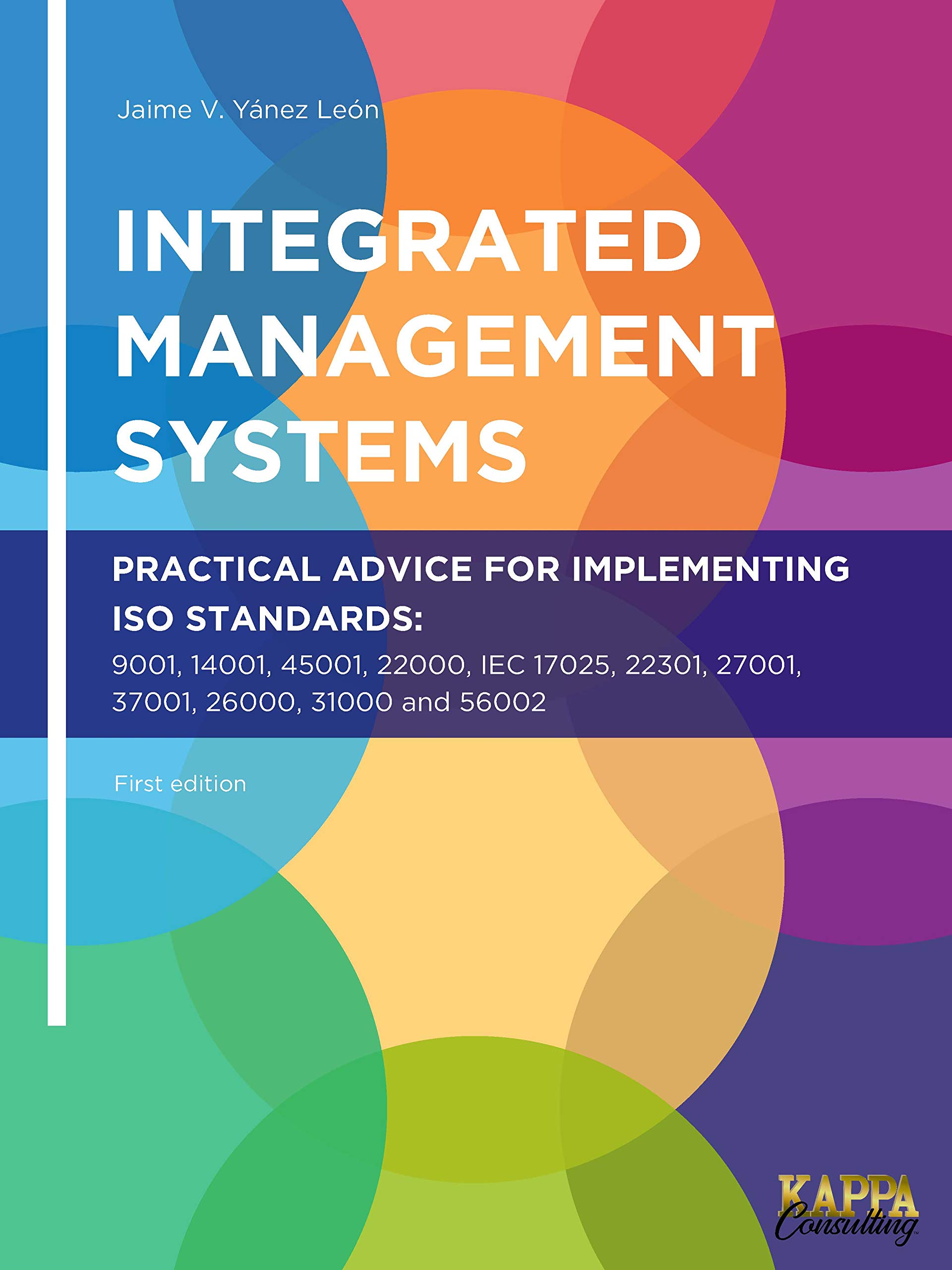 INTEGRATED MANAGEMENT SYSTEMS - IMS Series eBook No.1: PRACTICAL ADVICE ...