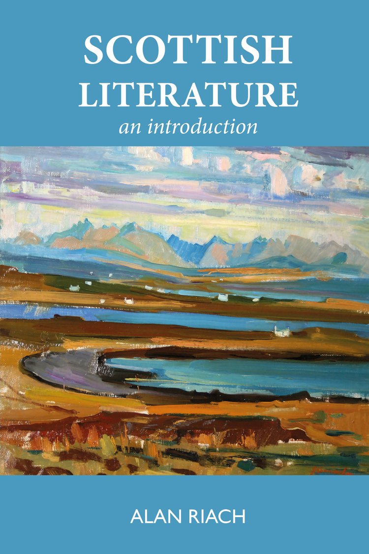 Scottish Literature: An Introduction by Alan Riach | Goodreads