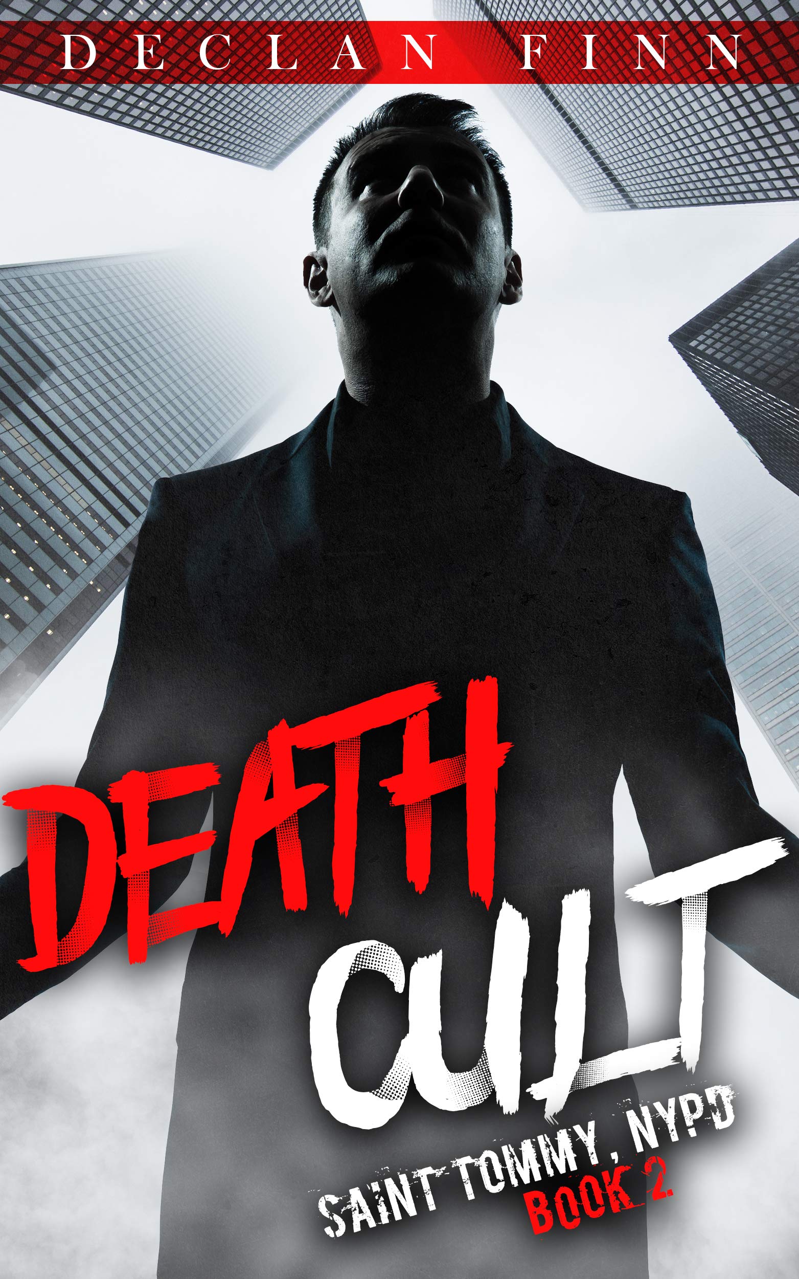 Death Cult: A Catholic Action Horror Novel by Declan Finn | Goodreads