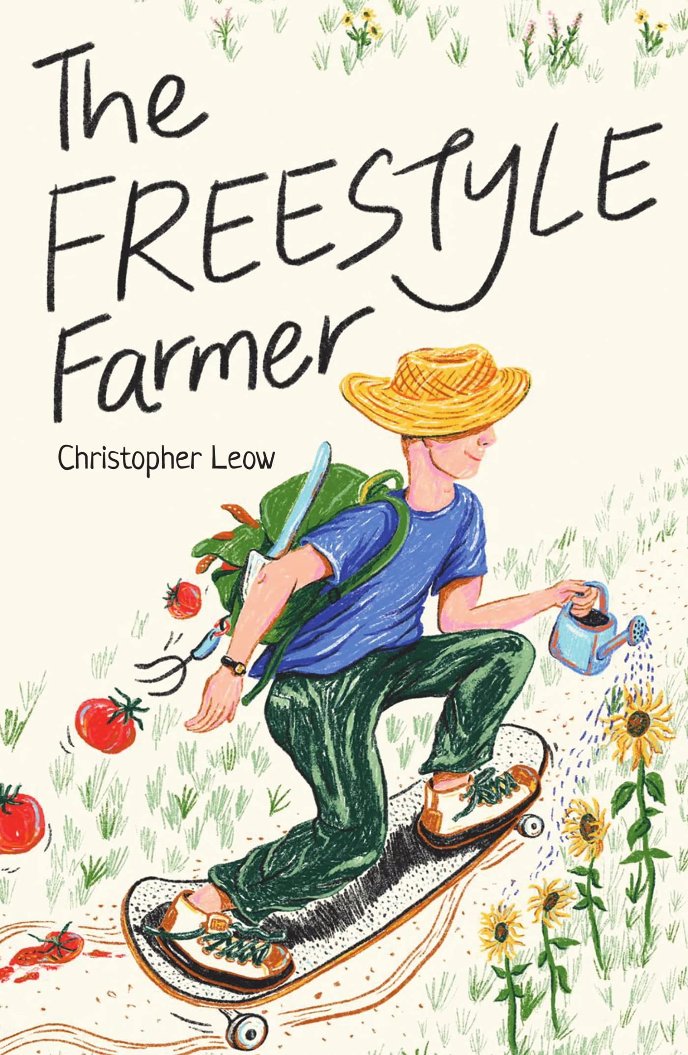 The Freestyle Farmer by Christopher Leow | Goodreads