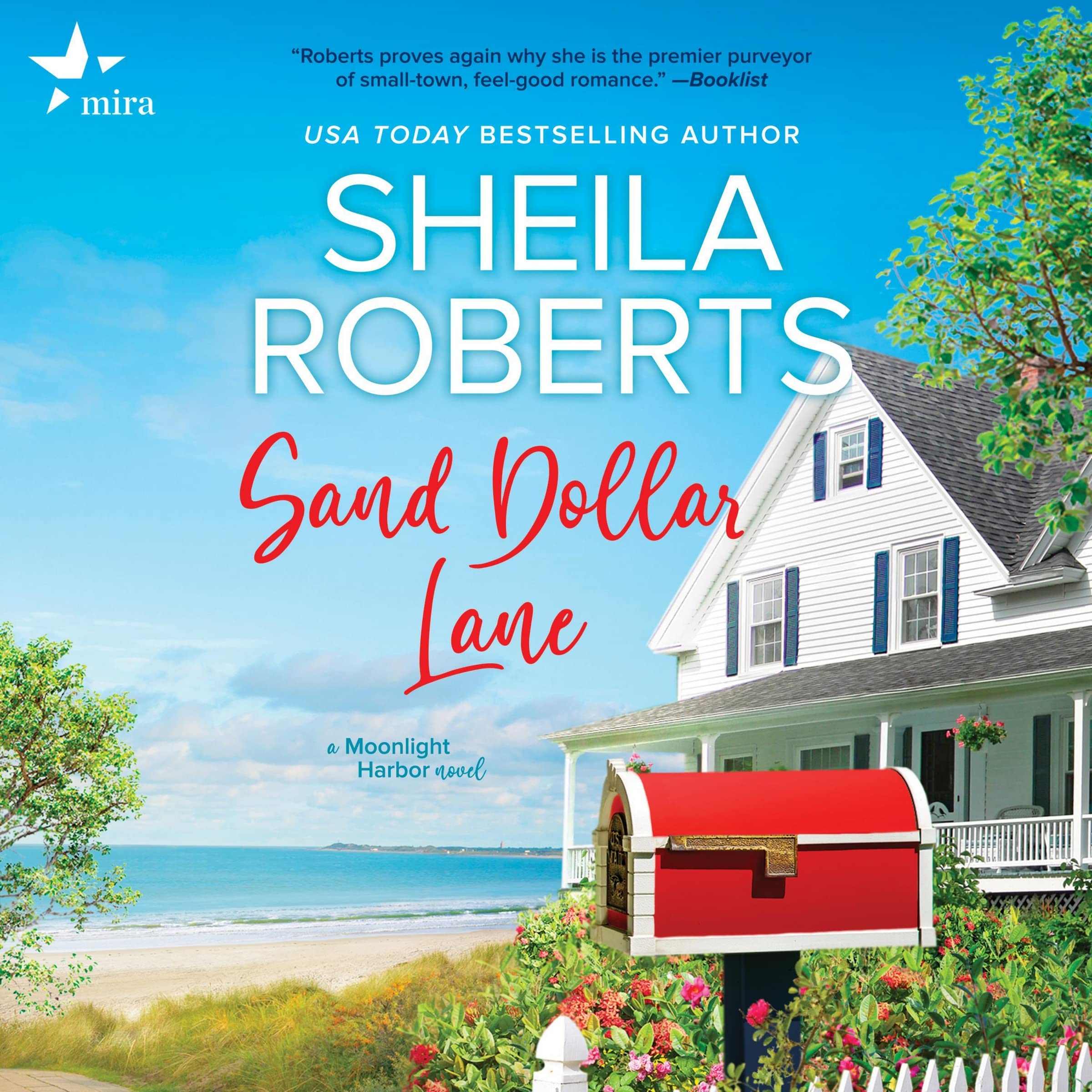 Sand Dollar Lane (Moonlight Harbor) by Sheila Roberts | Goodreads