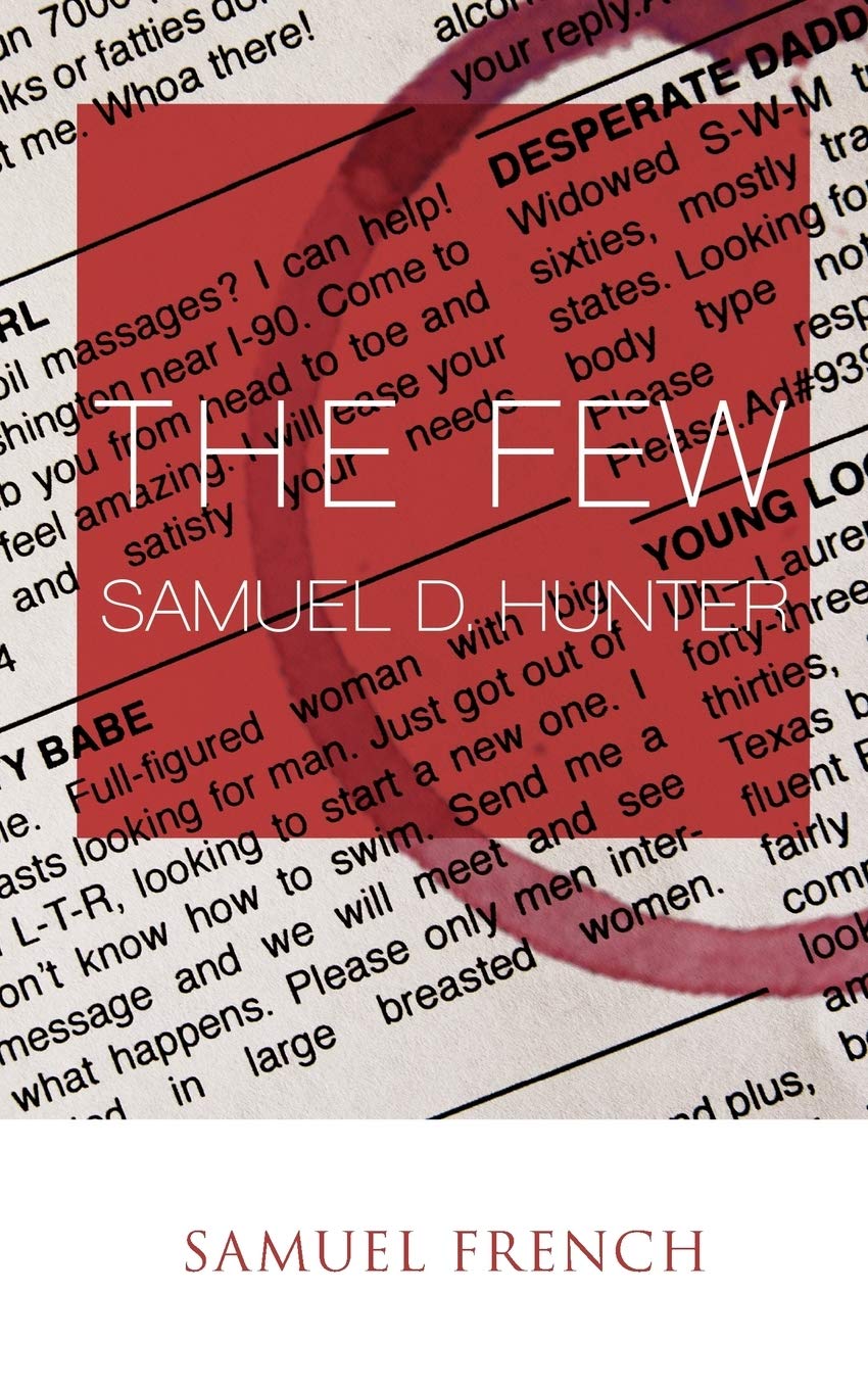 The Few by Samuel D. Hunter | Goodreads