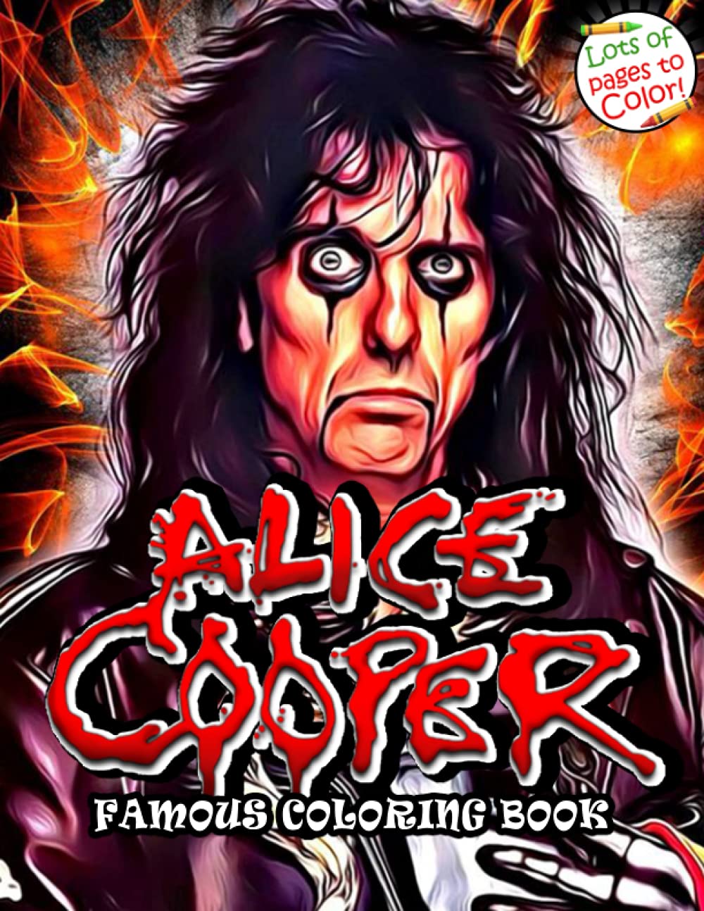 Alice Cooper Famous Coloring Book: Great Coloring Book For All Fans To ...
