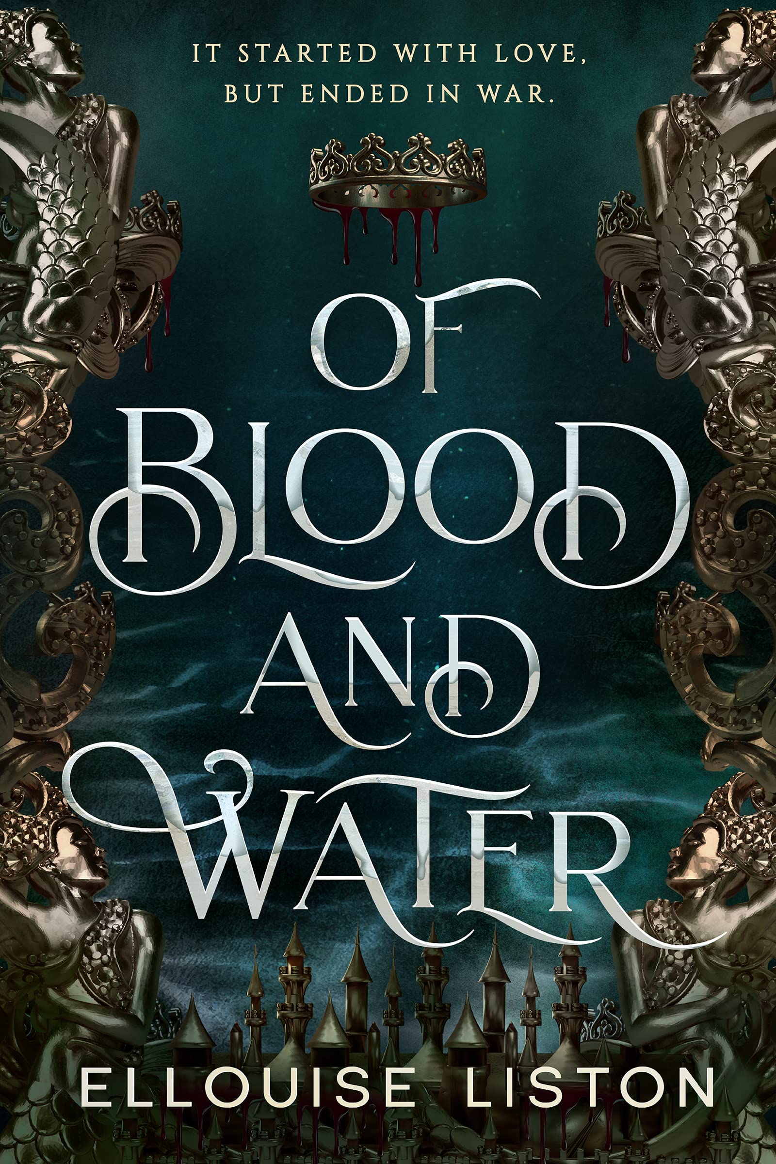 Of Blood & Water (Siren War Trilogy Book 1) by Ellouise Liston | Goodreads