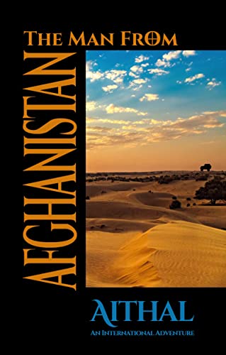 The Man From Afghanistan by Aithal | Goodreads