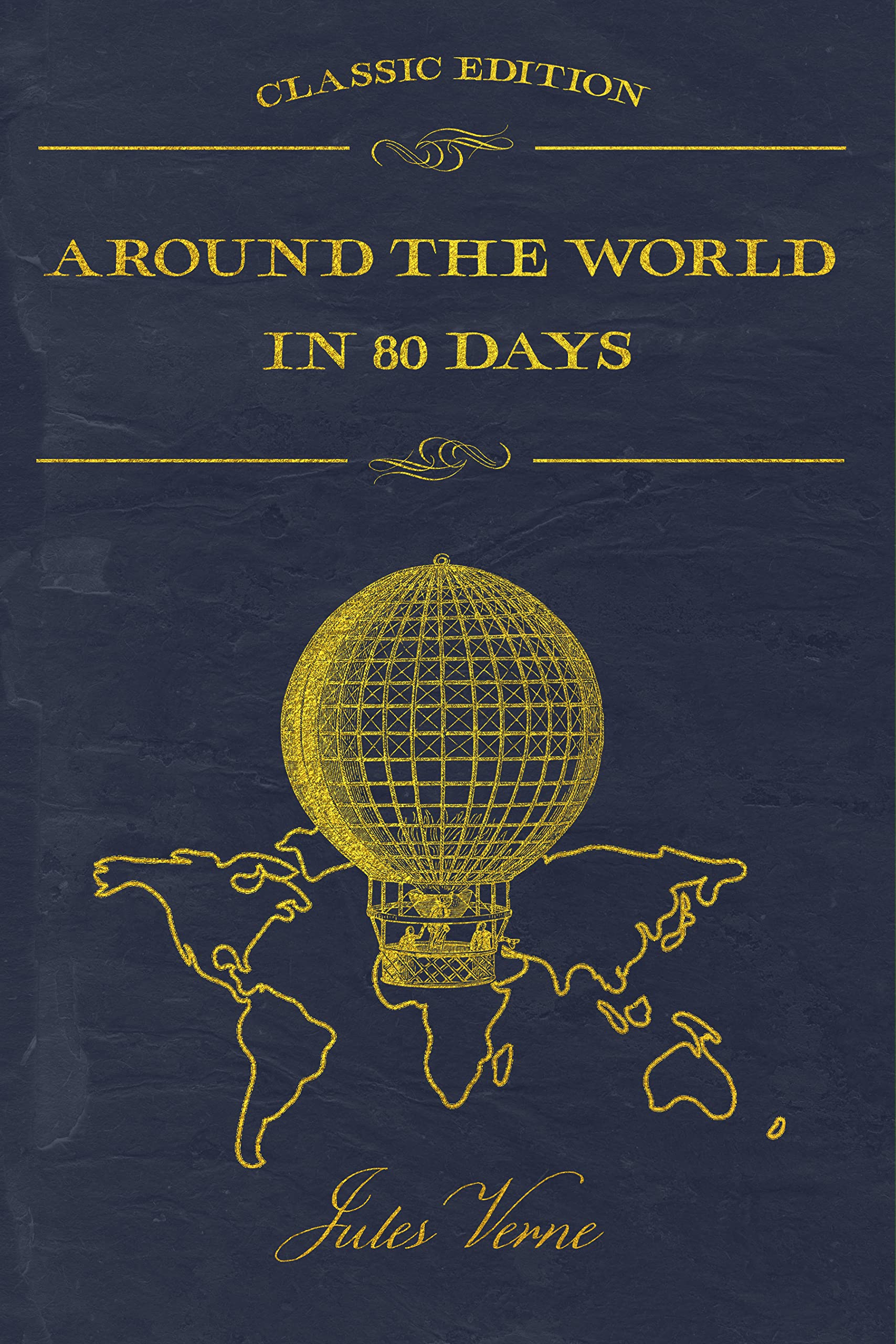 Around the World in 80 Days: With original illustrations by Jules Verne ...
