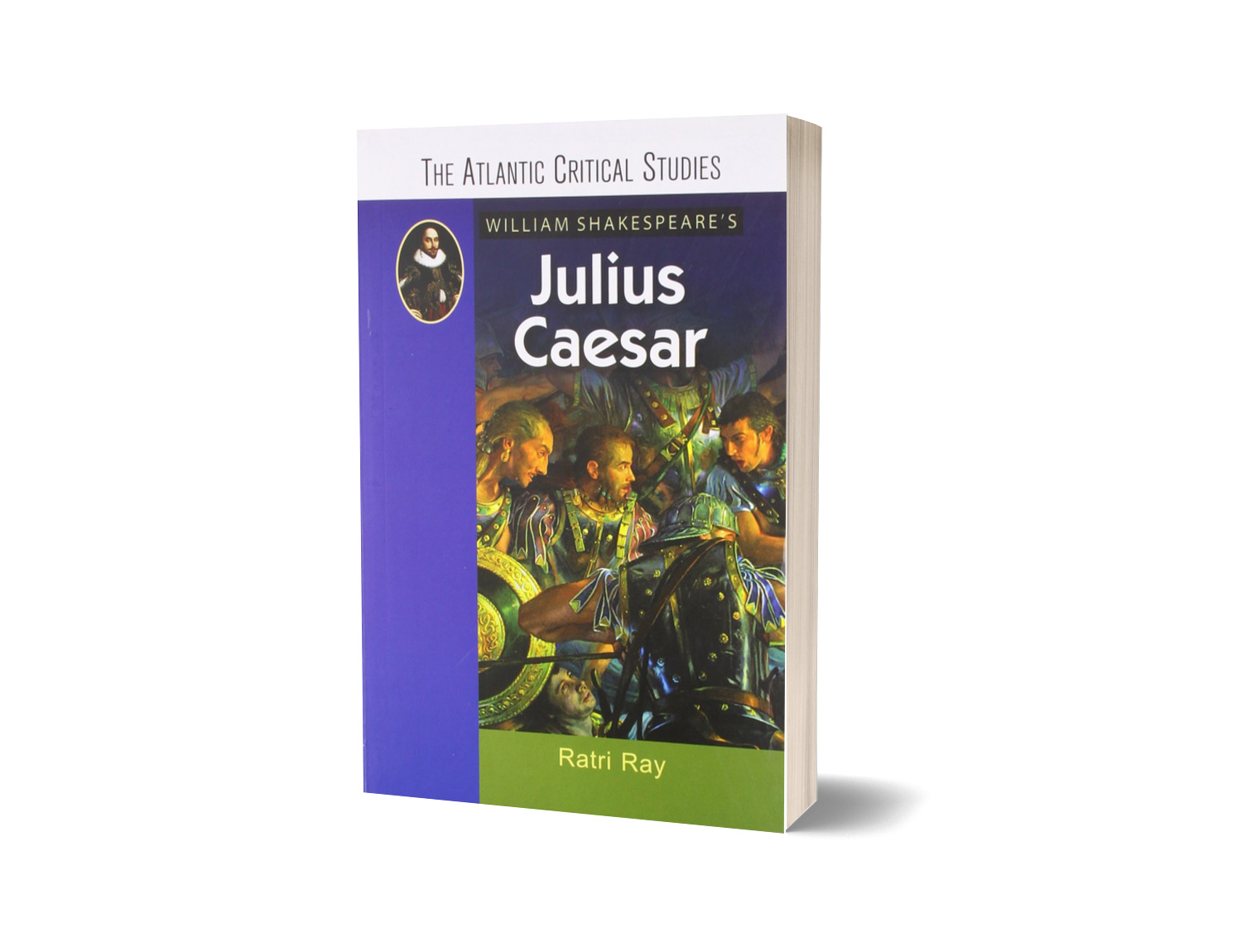 William Shakespeare'S Julius Caesar (PB) by Ratri Ray | Goodreads