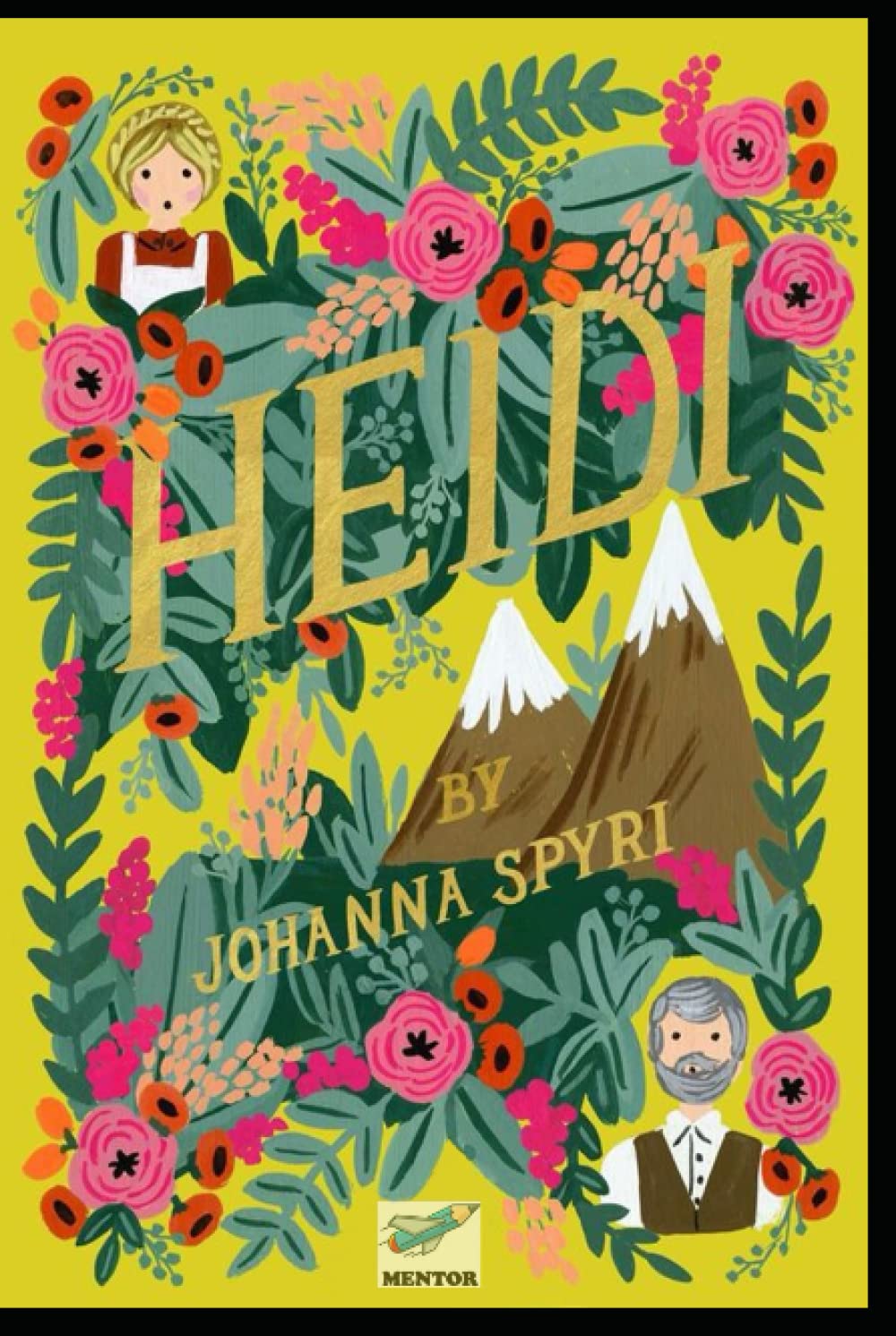 Heidi (Spanish Edition) by Johanna Spyri | Goodreads
