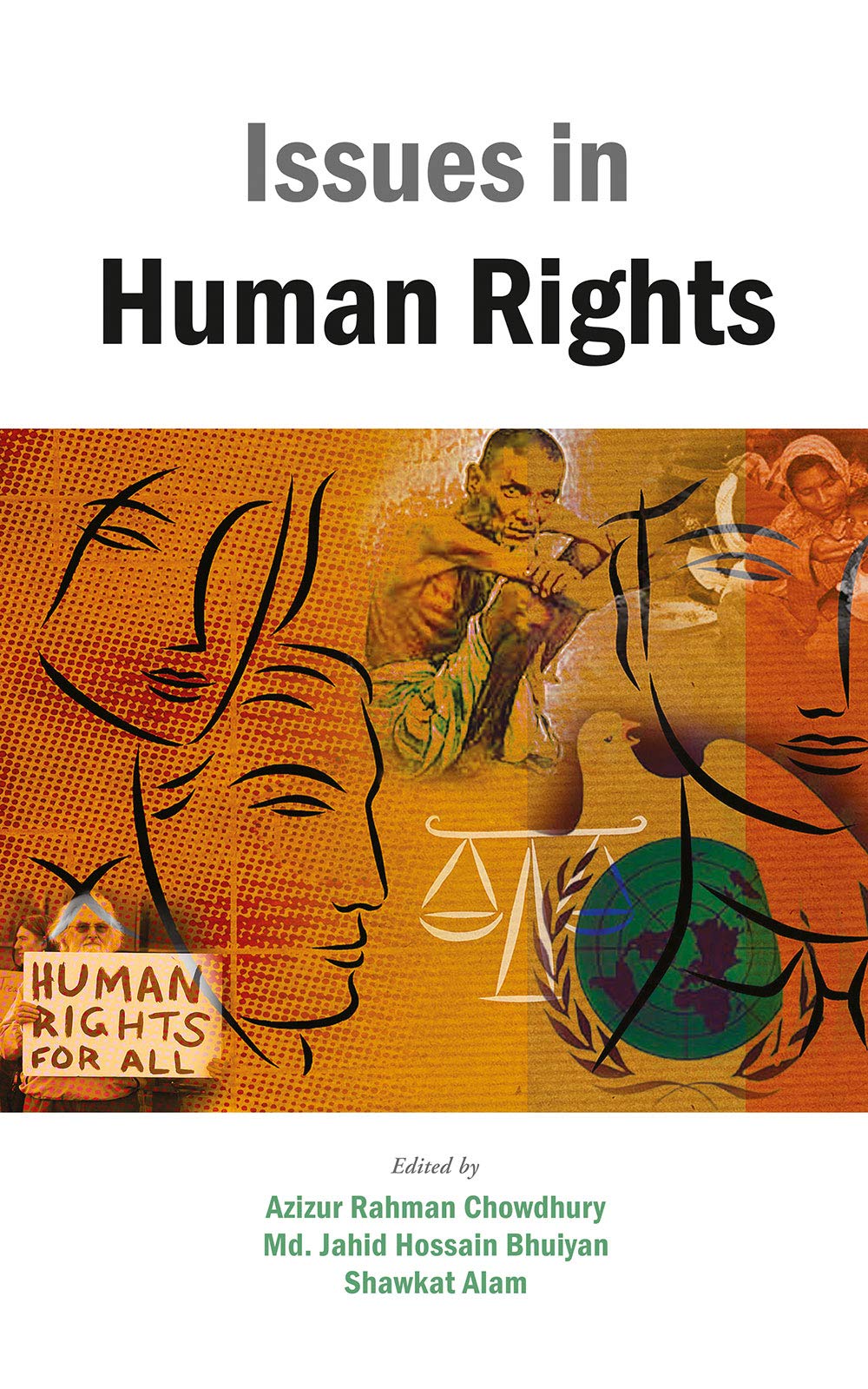 Issues In Human Rights (HB) by Azizur Rahman Chowdhury | Goodreads