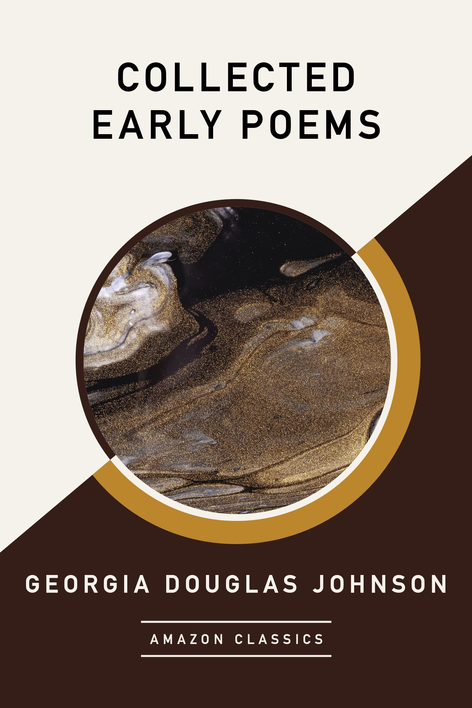 Collected Early Poems by Georgia Douglas Johnson | Goodreads