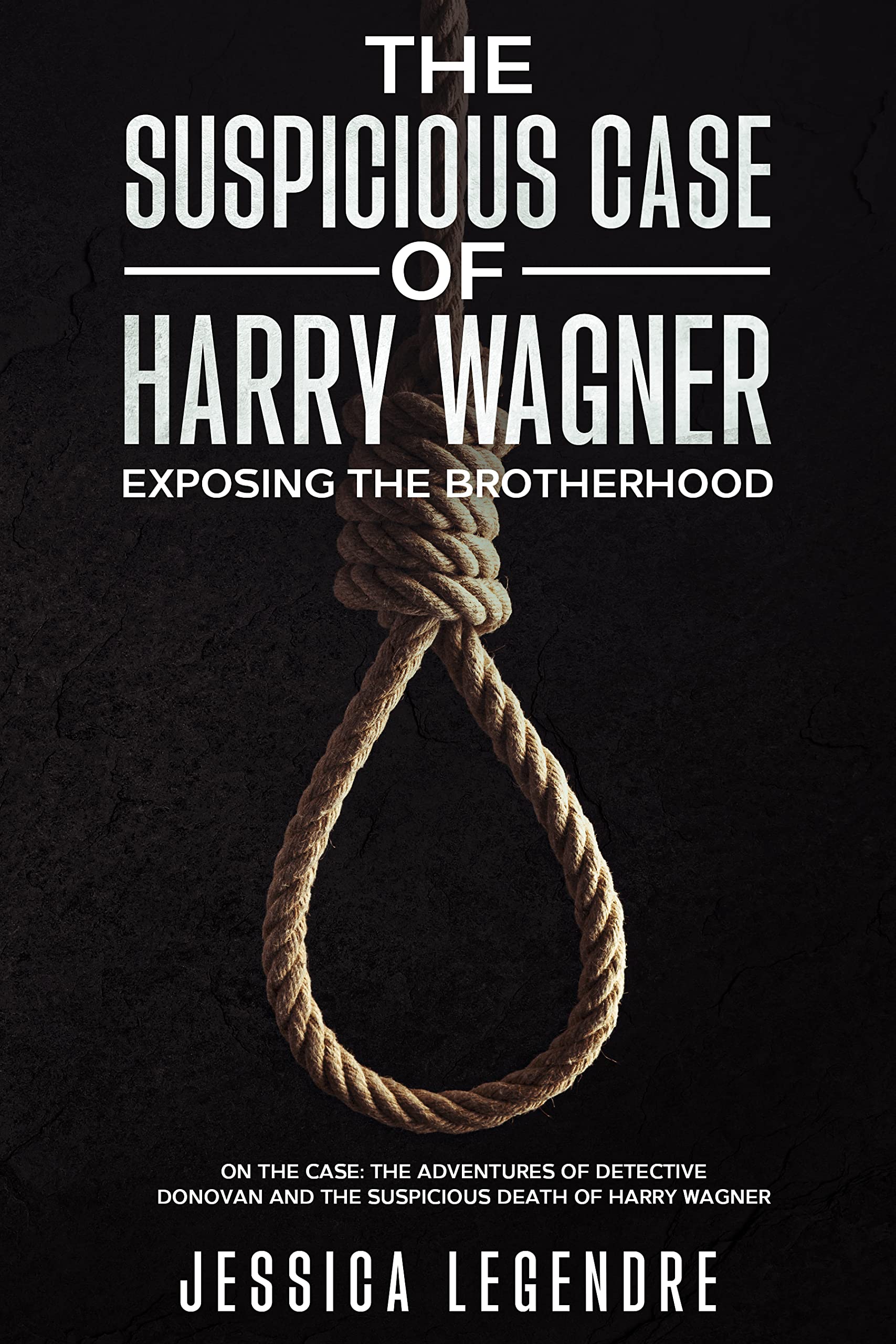 The Suspicious Case of Harry Wagner: Exposing the Brotherhood by ...