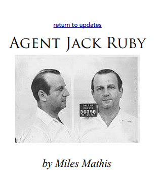Agent Jack Ruby by Miles Mathis | Goodreads