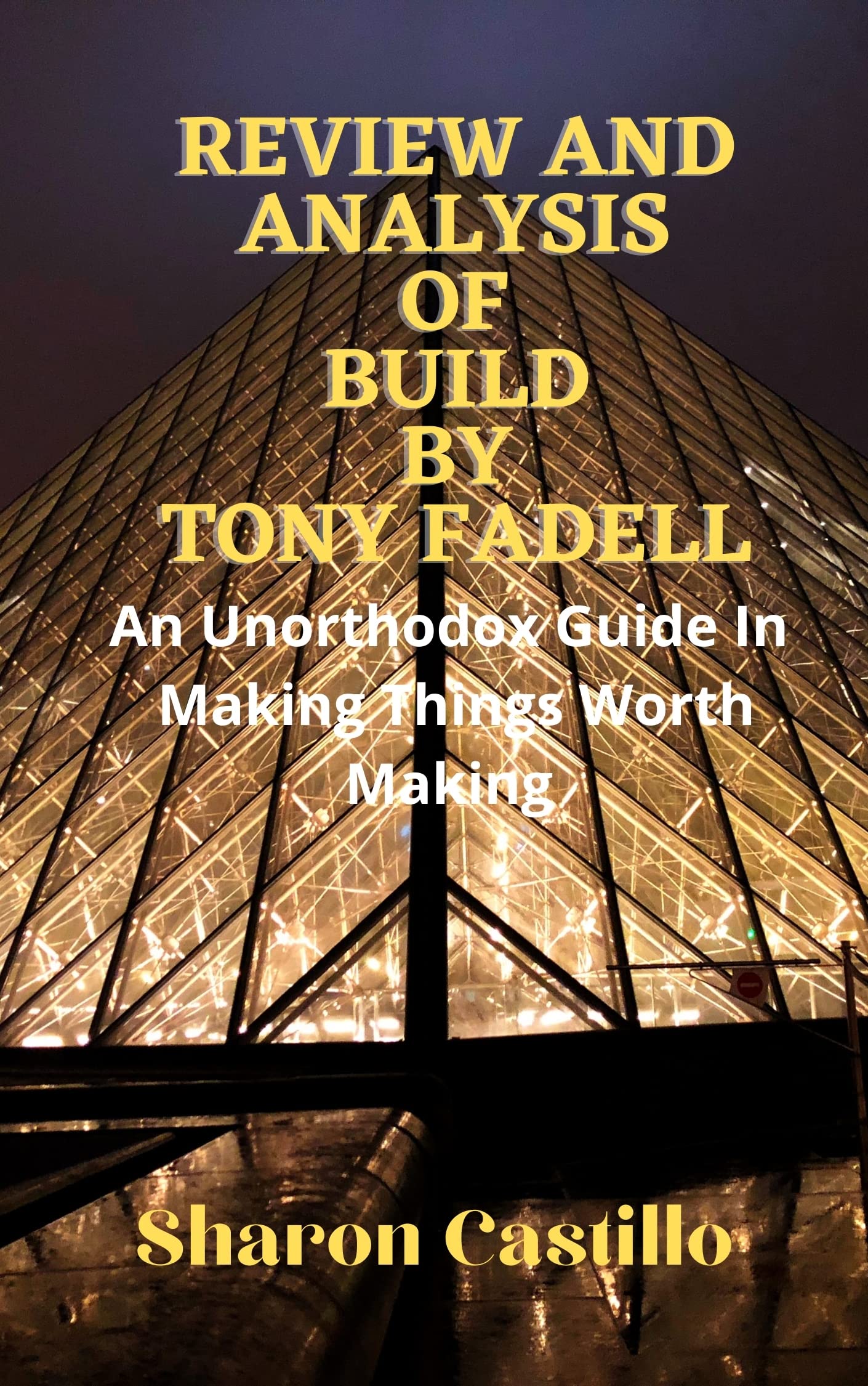 REVIEW AND ANALYSIS OF BUILD BY TONY FADELL by Sharon Castillo | Goodreads