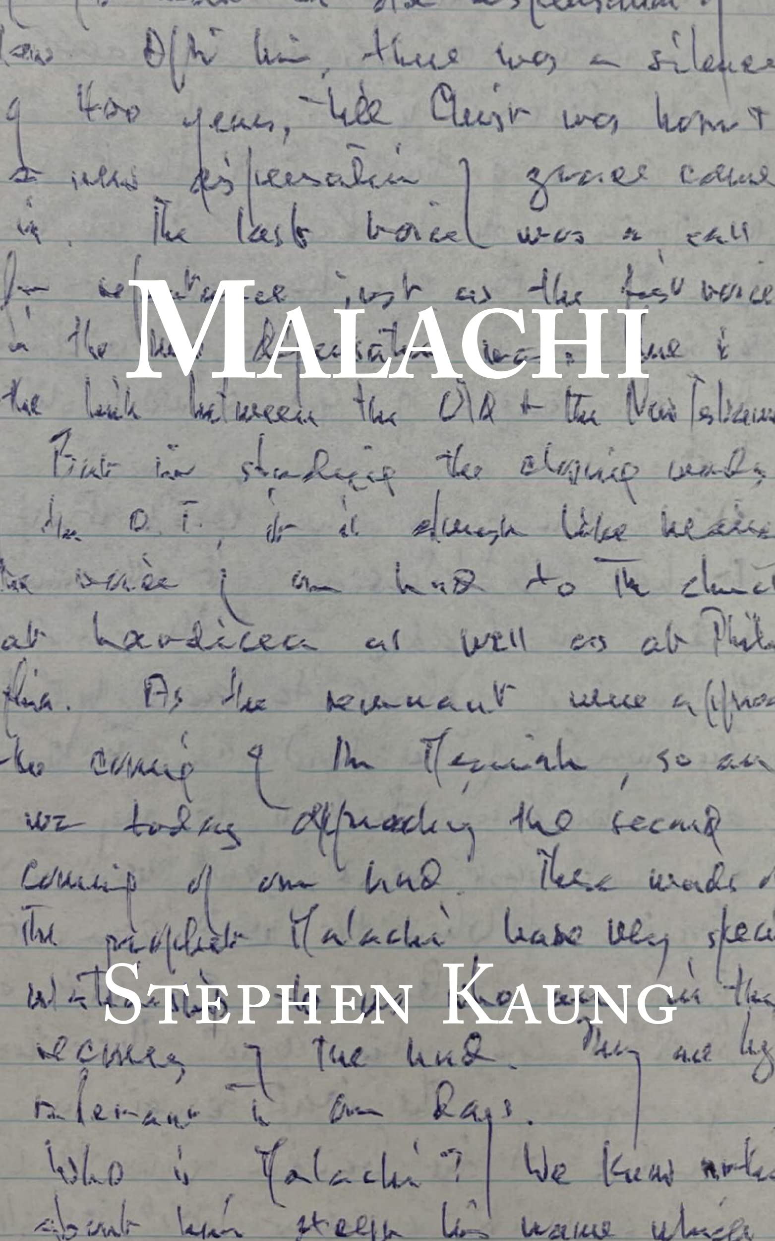 Malachi by Stephen Kaung | Goodreads