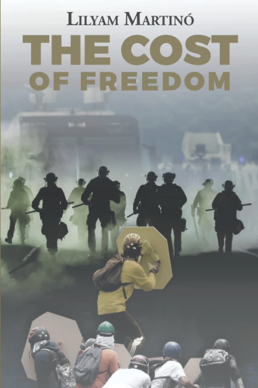 THE COST OF FREEDOM by Lilyam Martinó | Goodreads