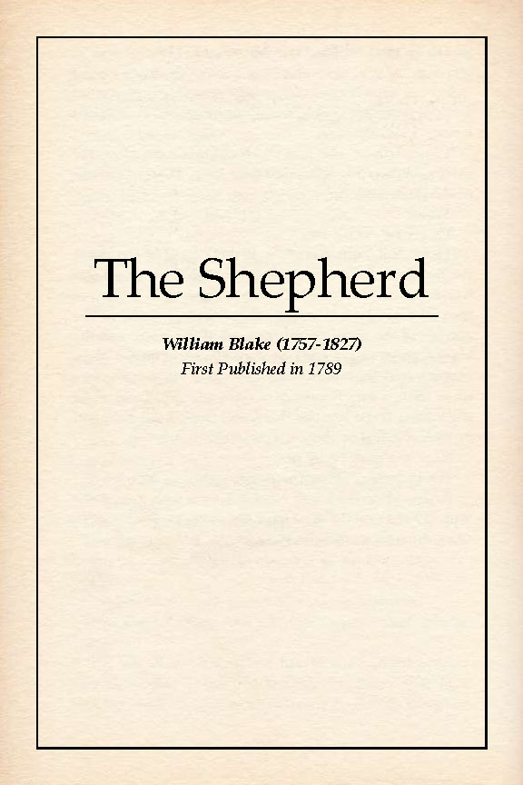 The Shepherd by William Blake | Goodreads