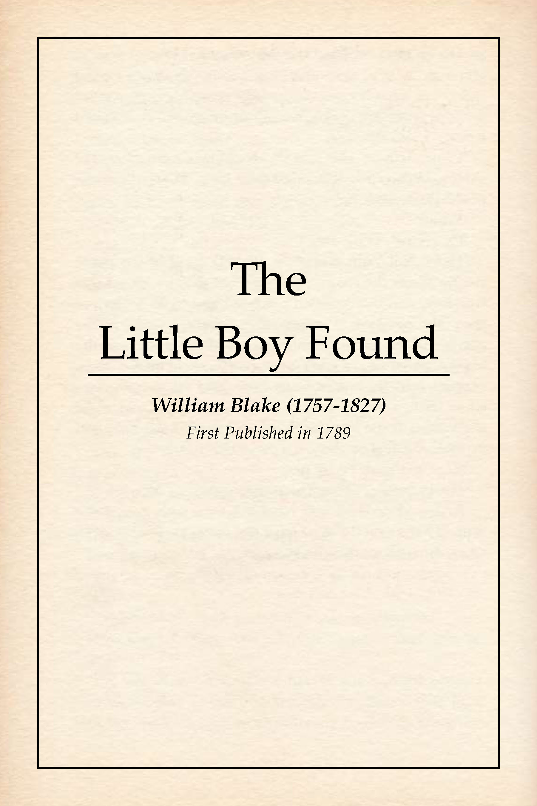 The Little Boy Found by William Blake | Goodreads